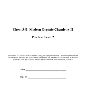 CHEM 343 exam 1 version 2 2023 - Chem 343-002: Modern Organic Chemistry ...