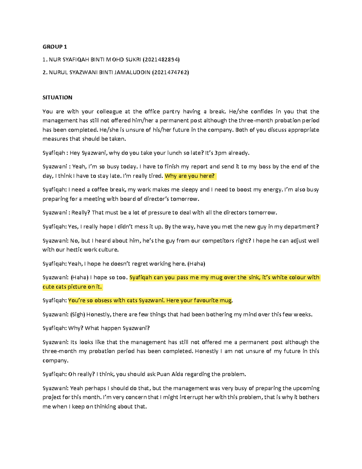 Script Work Simulation - GROUP 1 1. NUR SYAFIQAH BINTI MOHD SUKRI ...