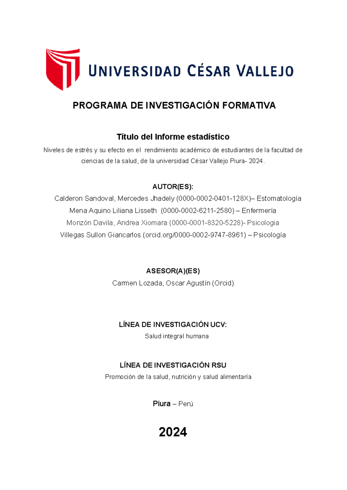 Metodologia - PROGRAMA DE INVESTIGACIÓN FORMATIVA Título del Informe ...