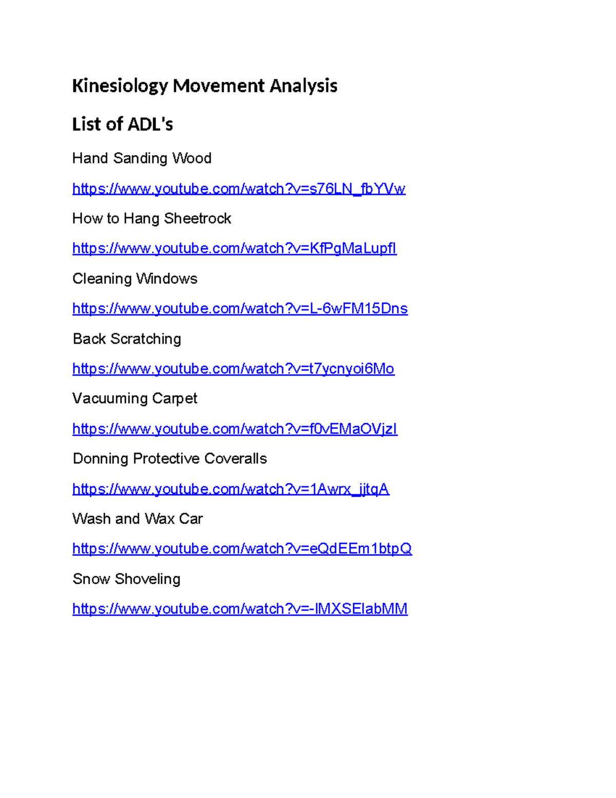 Kinesiology Movement Analysis Lab 11 - Kinesiology Movement Analysis List of ADL's Hand Sanding ...