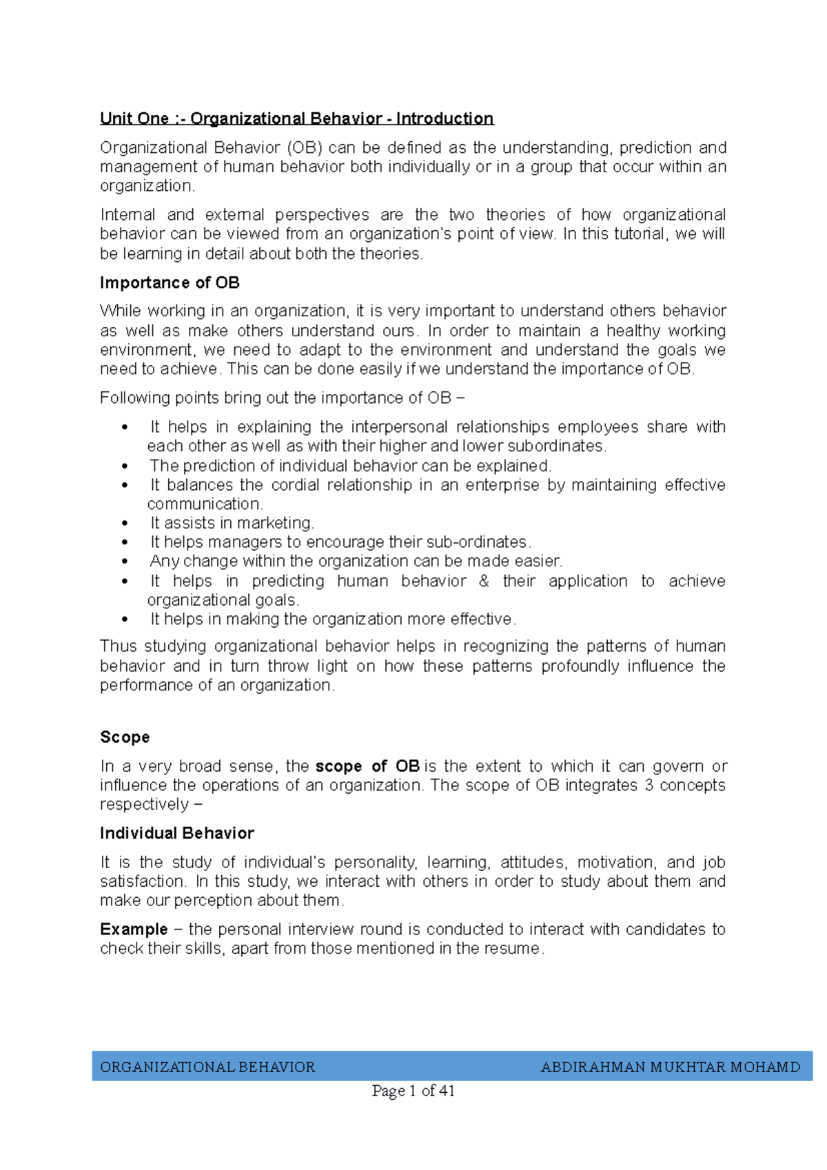 Organizational Behavior - Internal and external perspectives are the ...