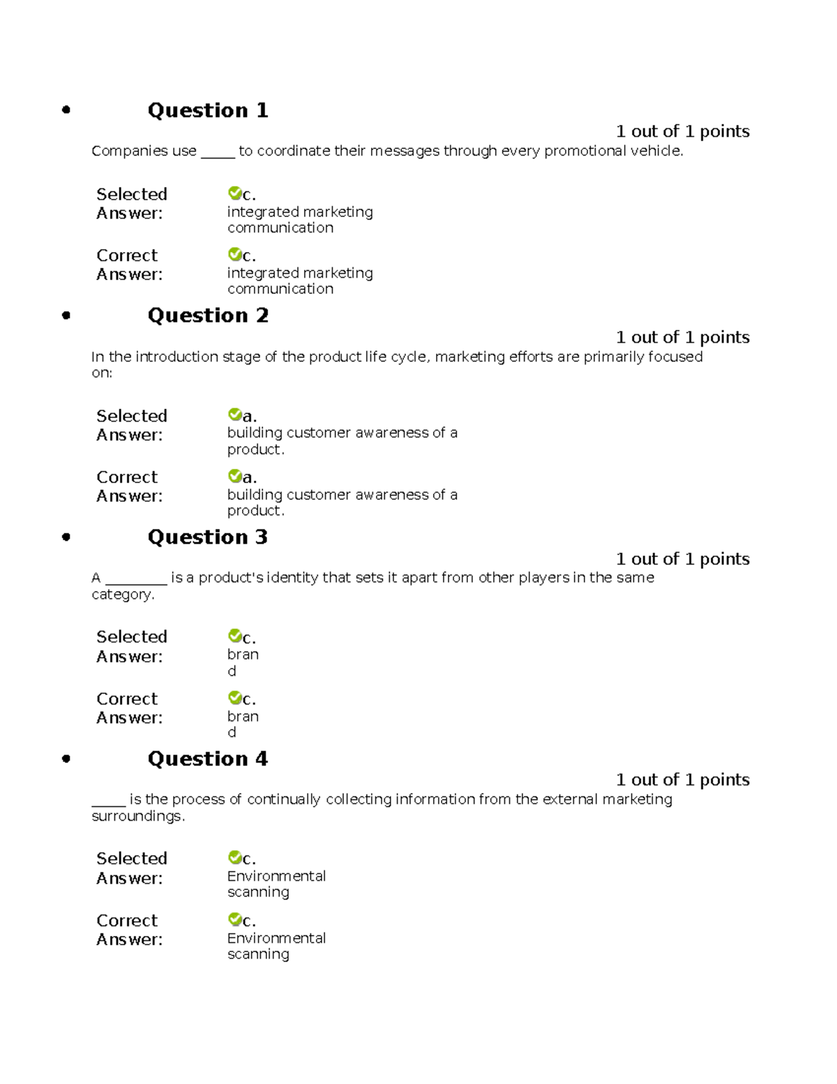 Module 5 - Question 1 1 out of 1 points Companies use _____ to ...