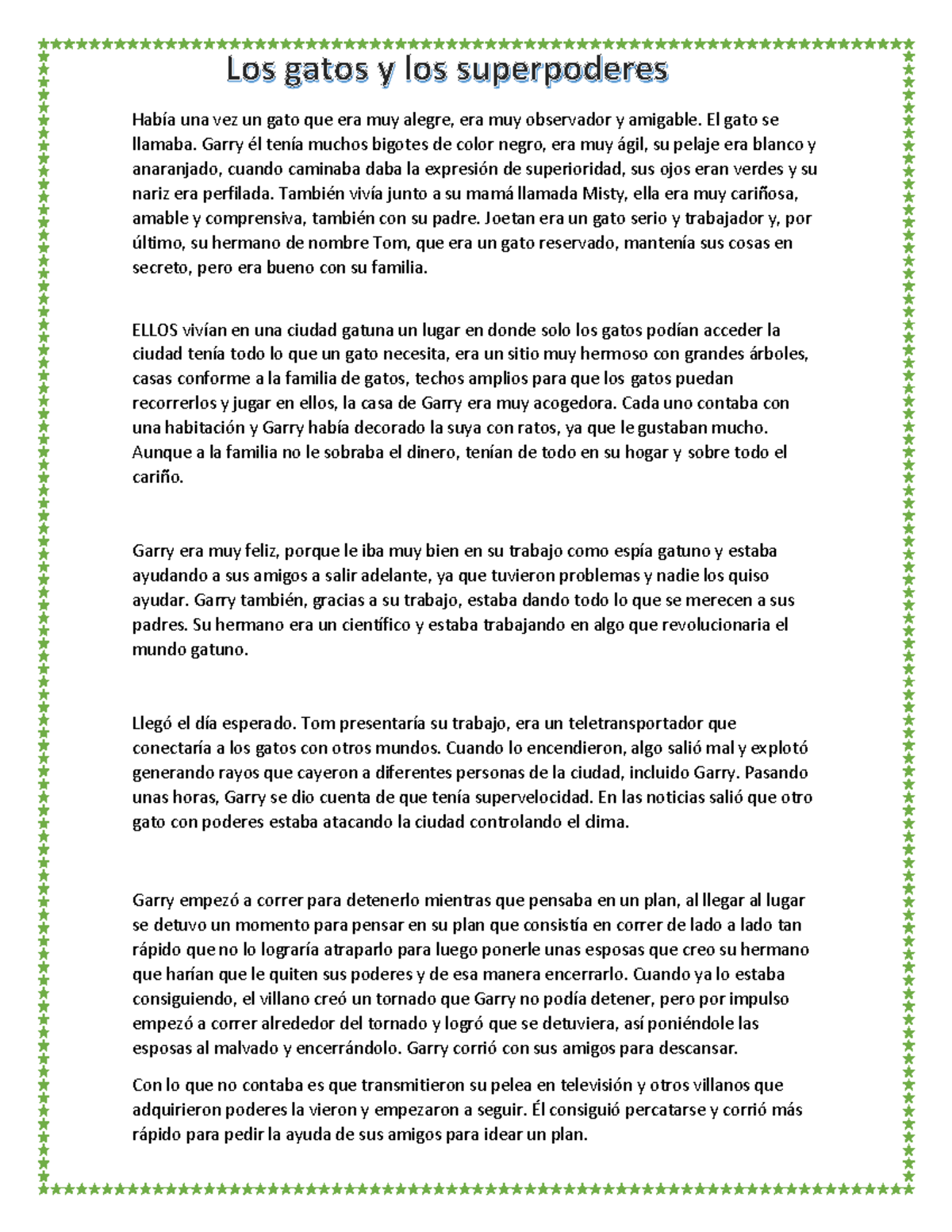 Los gatos y los superpoderes (1) (1) - Había una vez un gato que era ...