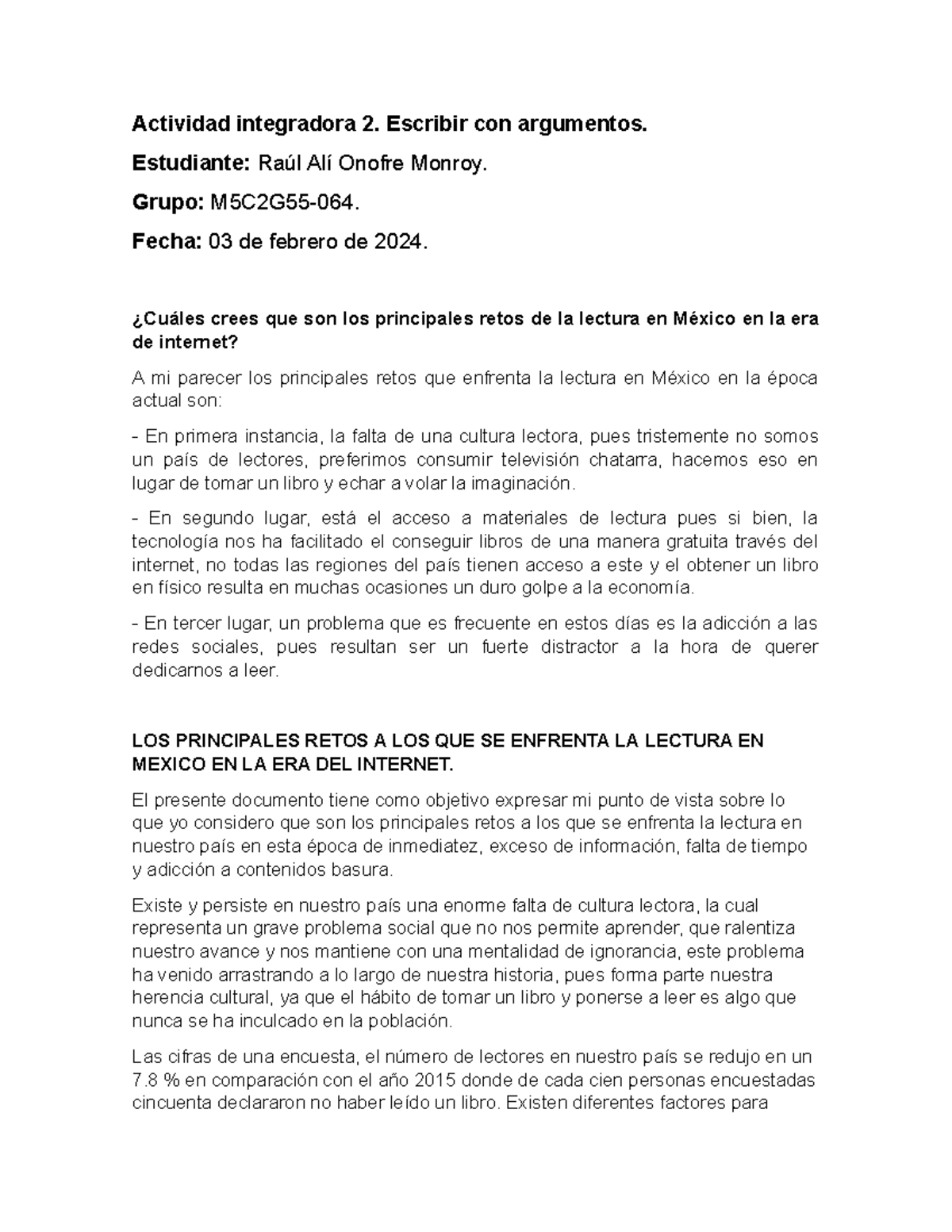 ensayos M05S1AI2 - Actividad integradora 2. Escribir con argumentos. Estudiante: Raúl Alí Onofre ...