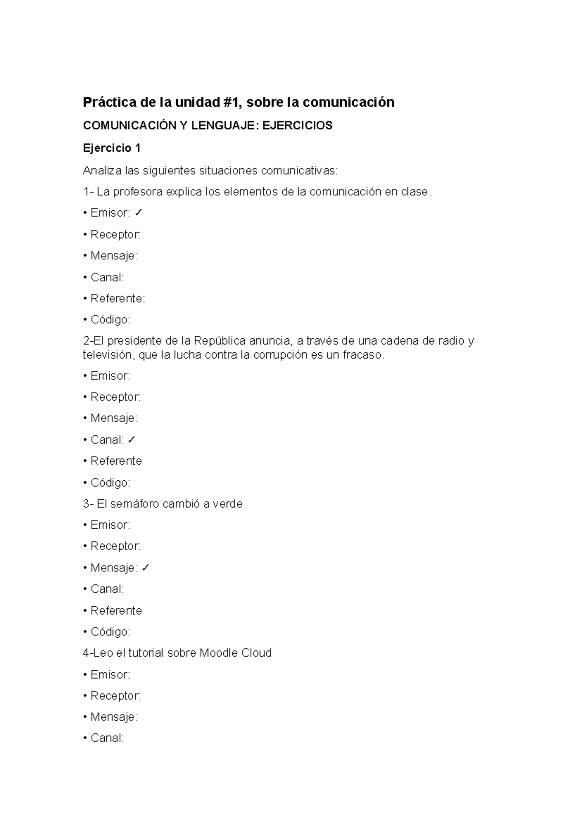 Ejercicios Prácticos de la unidad #1, La Comunicación letras - Práctica ...