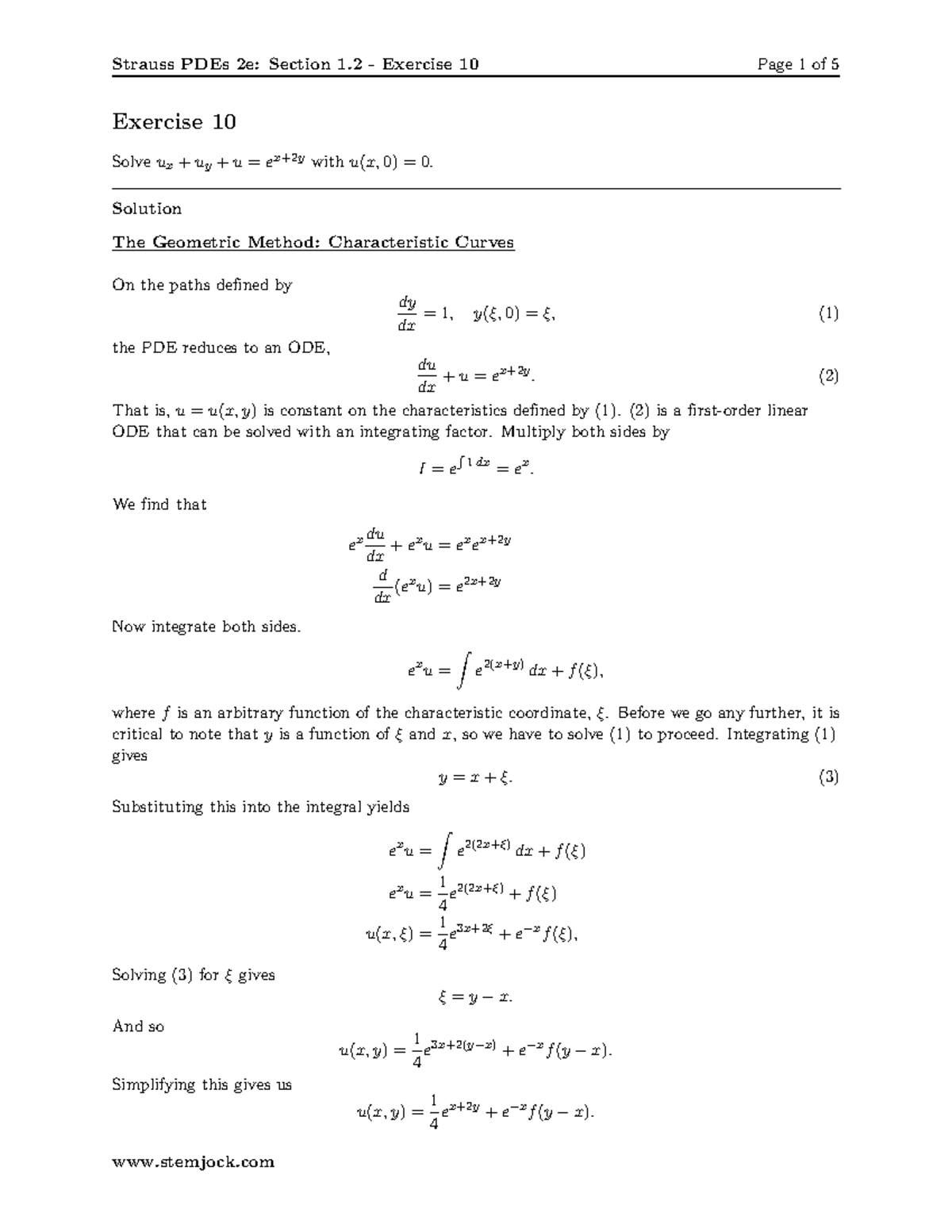 Solution of PDE - Exercise 10 Solve ux + uy + u = ex+2y with u(x, 0 ...