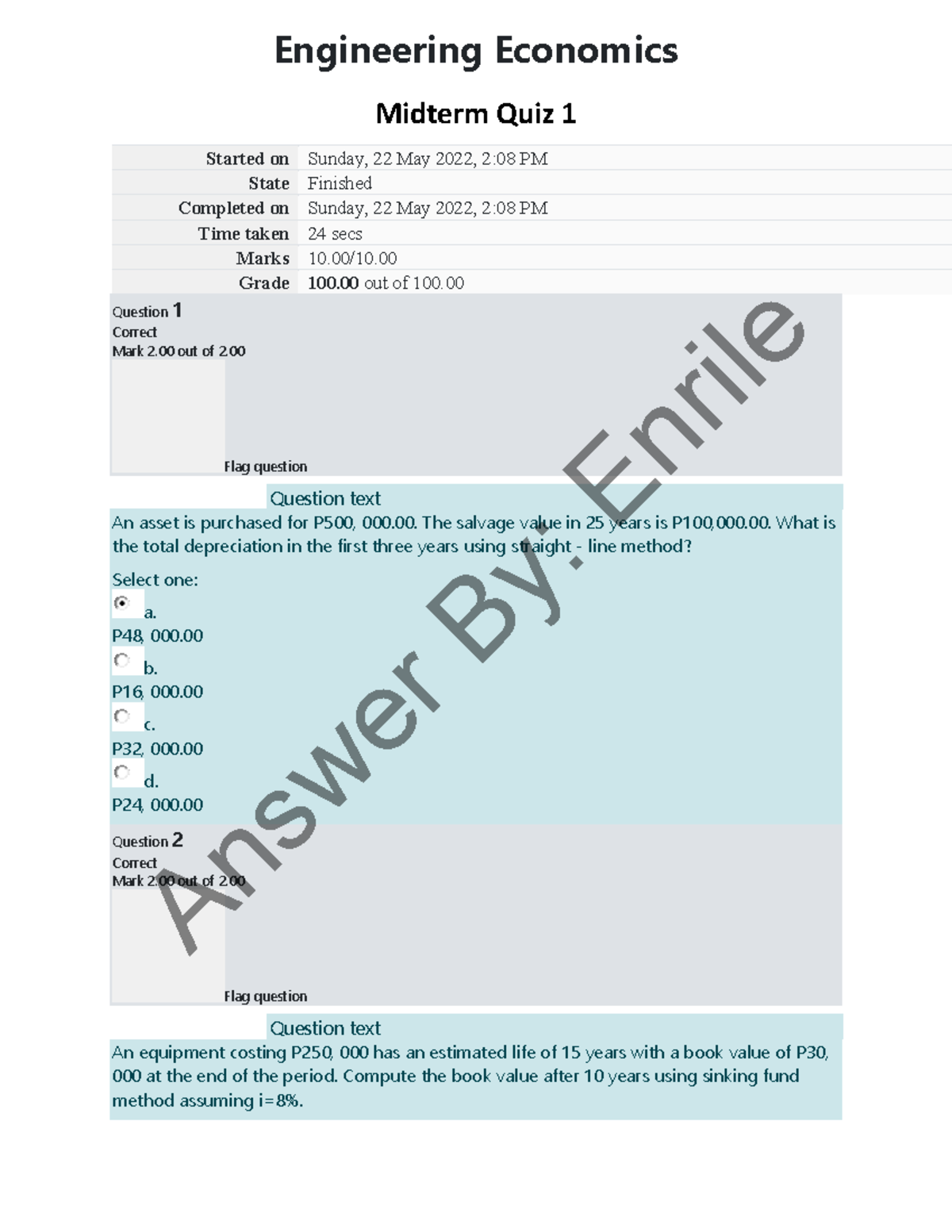 Midterm Q1,Q2 Engineering Economics - Engineering Economics Midterm Quiz 1 Started on Sunday, 22 ...