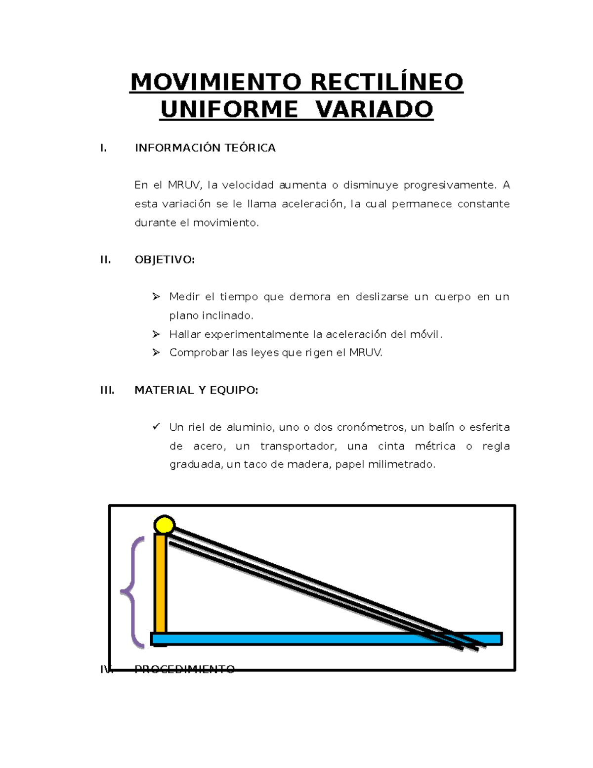 Movimiento Rectilíneo Uniforme Variado - MOVIMIENTO RECTILÍNEO UNIFORME VARIADO I. INFORMACIÓN ...