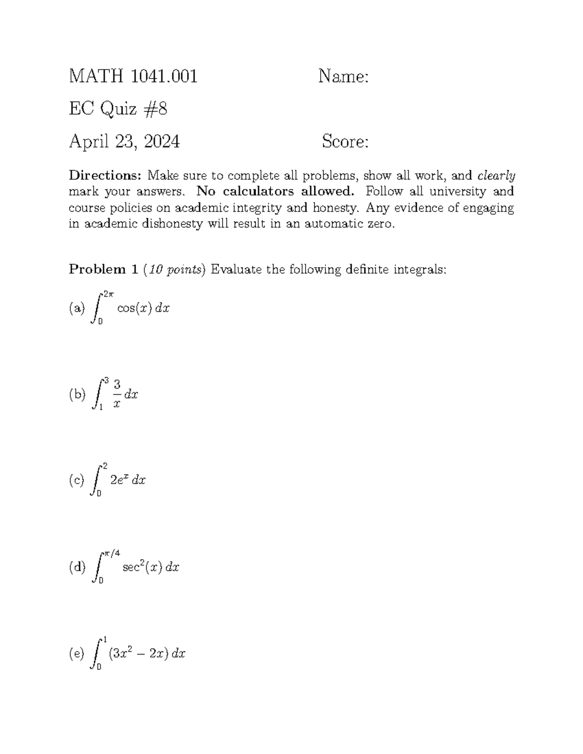 Quiz8 - EC quiz - MATH 1041 Name: EC Quiz April 23, 2024 Score ...
