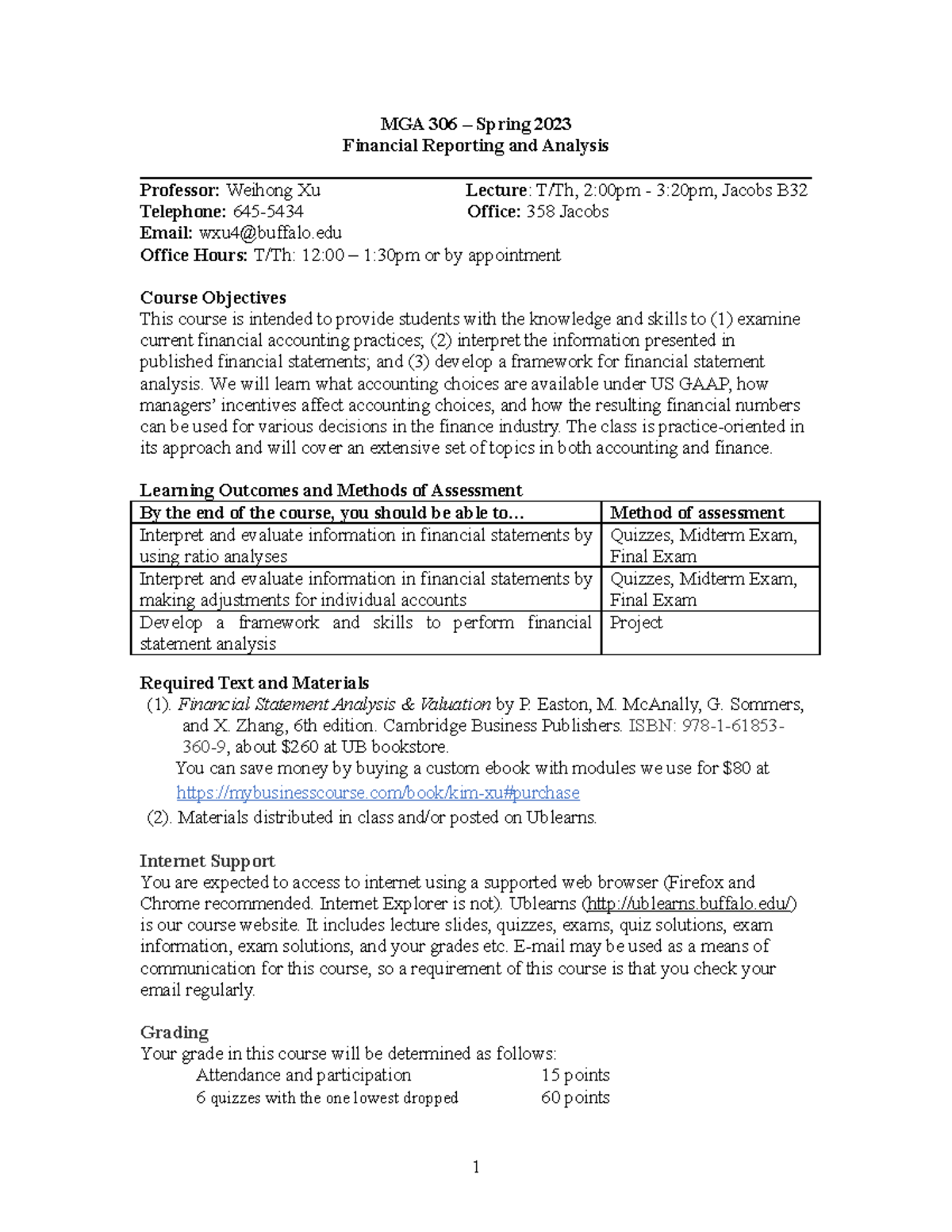 MGA306 Syllabus spring 2023 - MGA 306 – Spring 2023 Financial Reporting ...