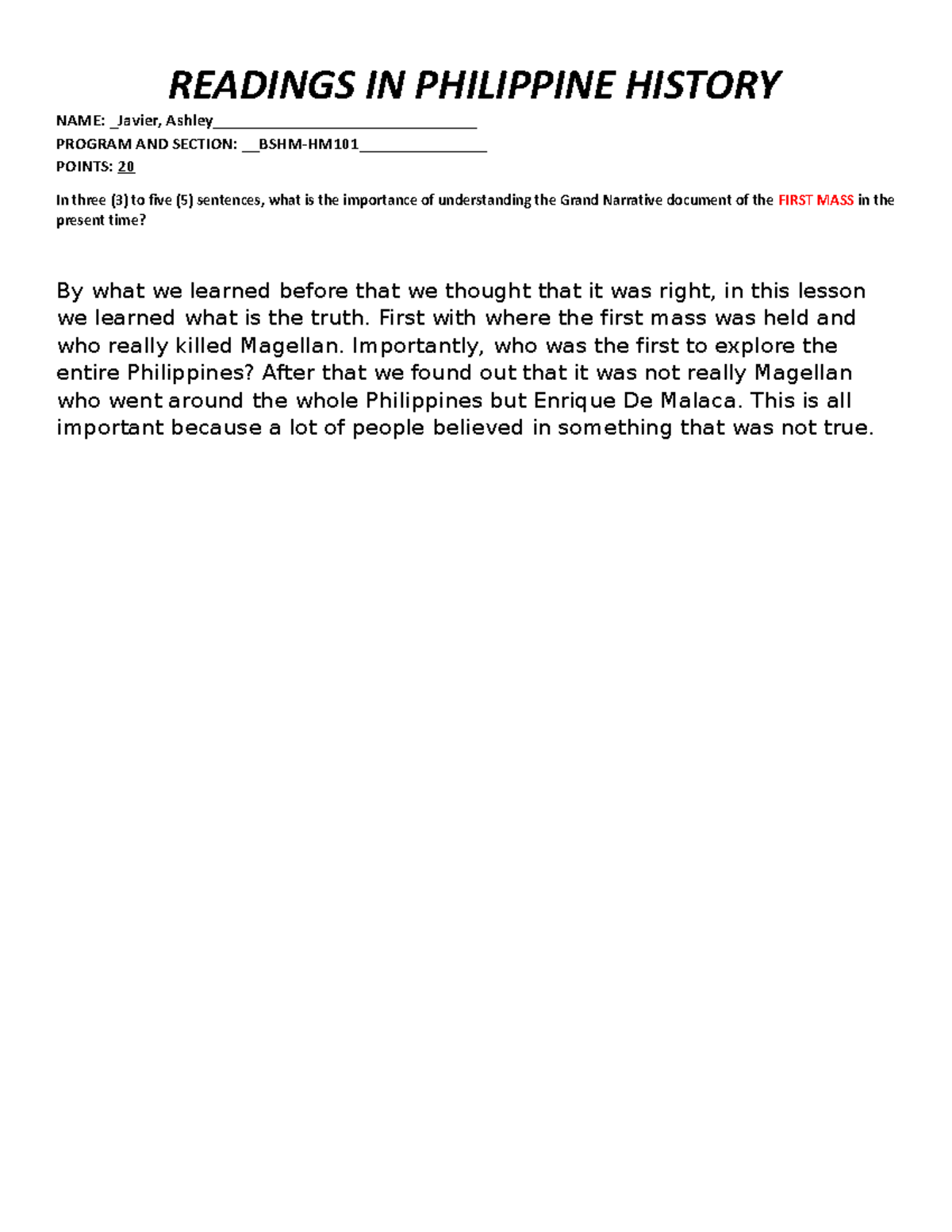 The First Mass - READINGS IN PHILIPPINE HISTORY NAME: Javier, Ashley