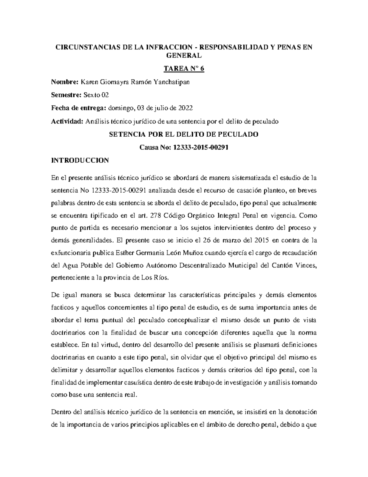 Tarea 6 Karen Ramon - El derecho penal es la rama del derecho público ...