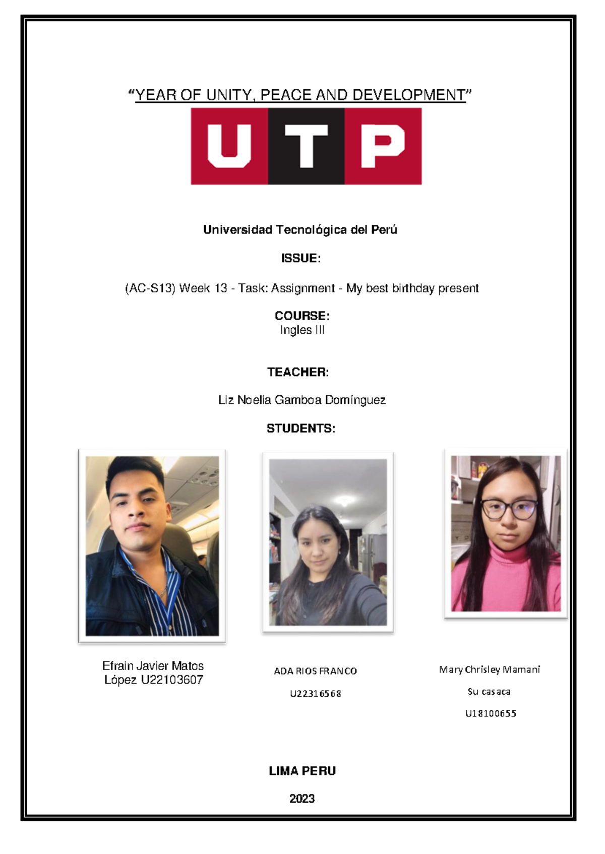 Semana 13 Ingles - Senana 13 - “YEAR OF UNITY, PEACE AND DEVELOPMENT” Universidad Tecnológica ...