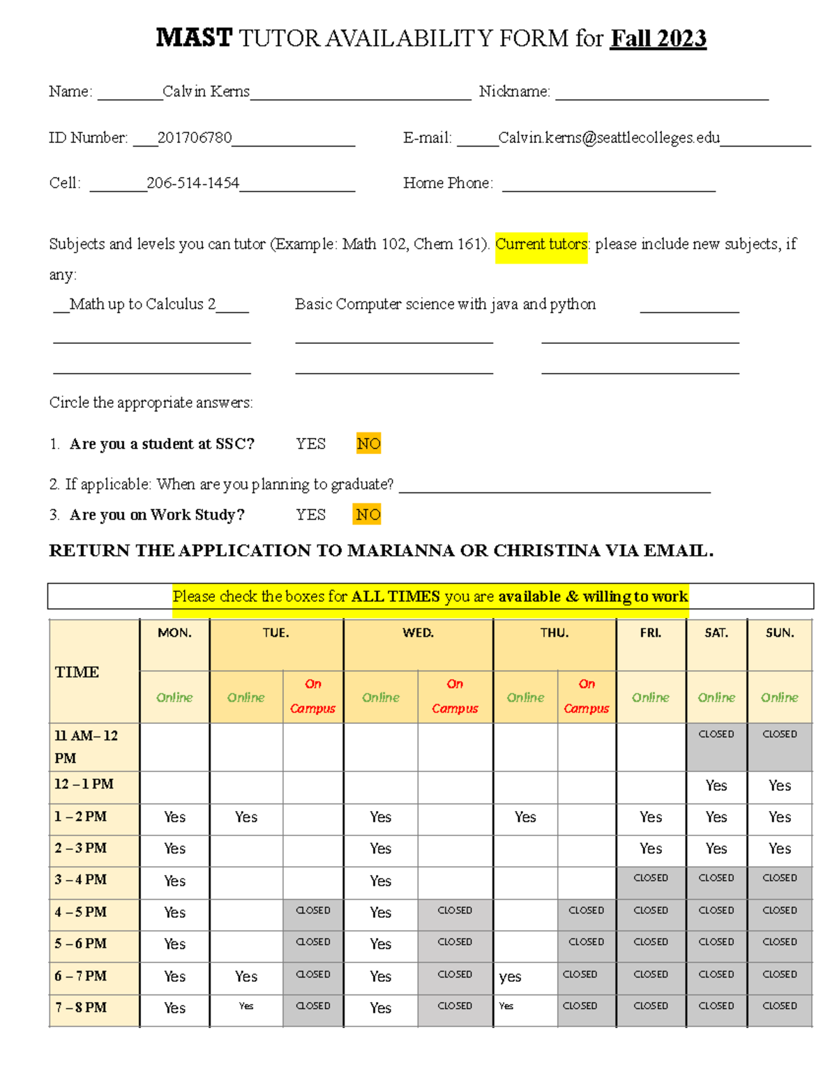 - Tutor Availability FORM- Fall 2023 - MAST TUTOR AVAILABILITY FORM for Fall 2023 Name: Calvin ...