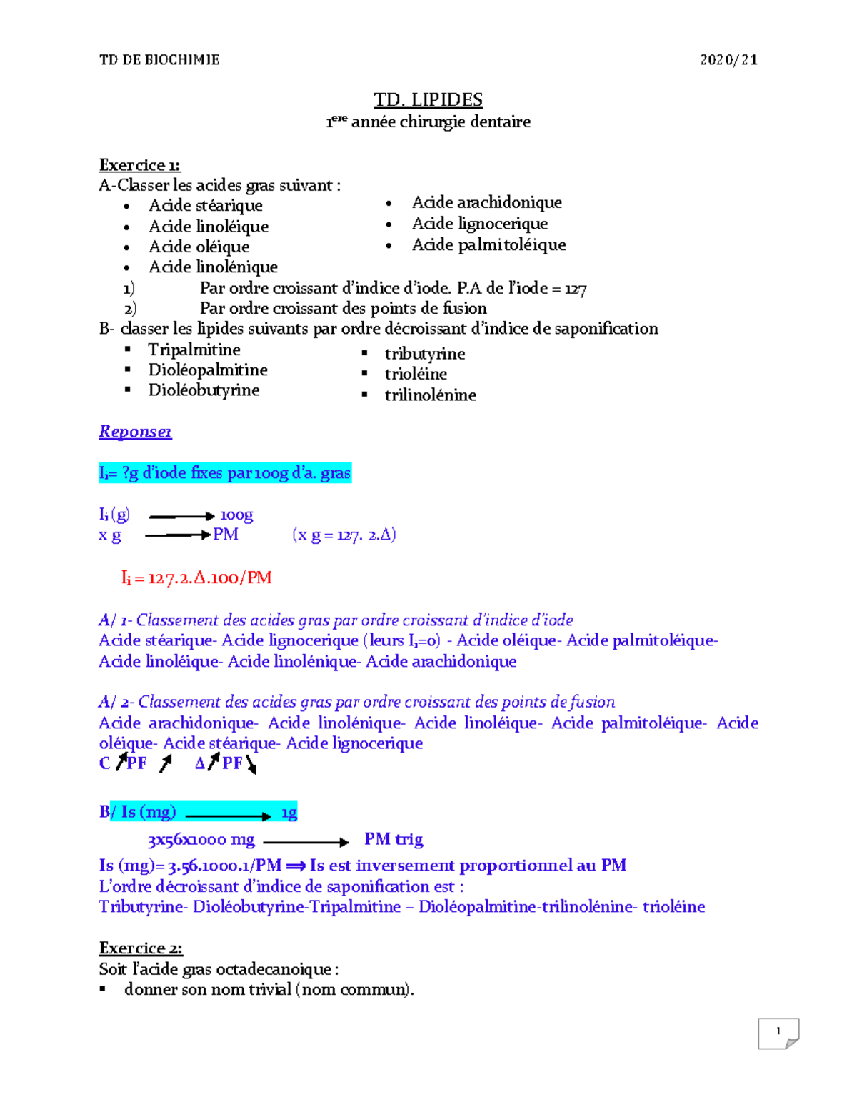 TD - interessant - TD. LIPIDES 1 ere annÈe chirurgie dentaire Exercice 1: A-Classer les acides ...