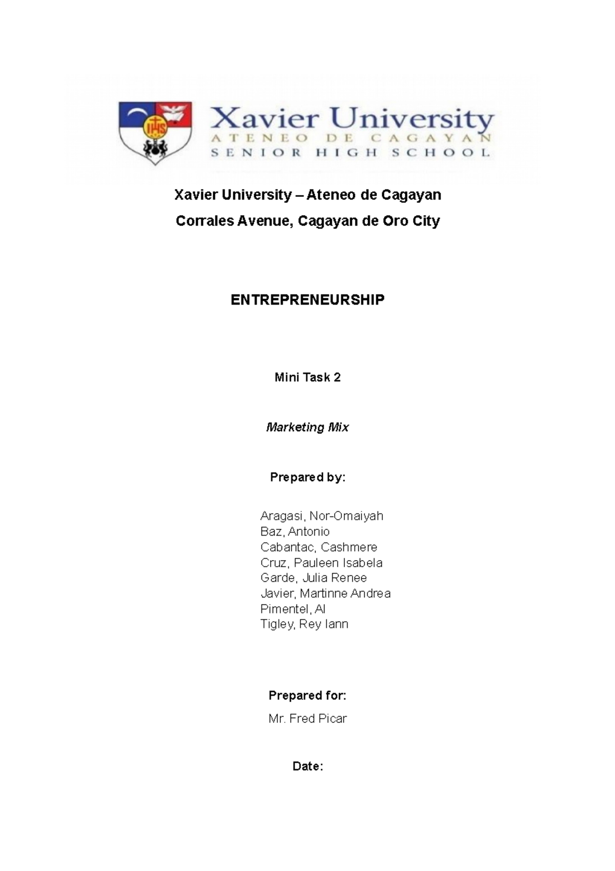 4P's Entrep - Xavier University – Ateneo de Cagayan Corrales Avenue, Cagayan de Oro City - Studocu