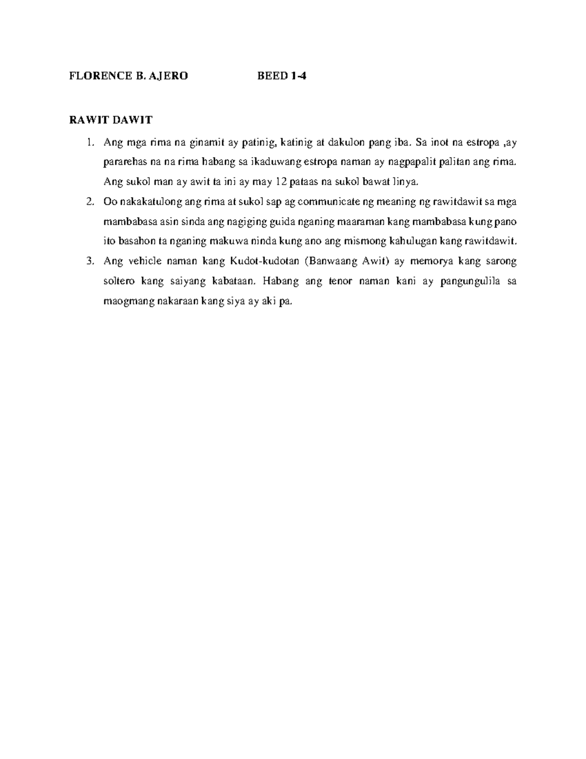 Florence B. Ajero Rawitdawit - FLORENCE B. AJERO BEED 1- RAWIT DAWIT ...