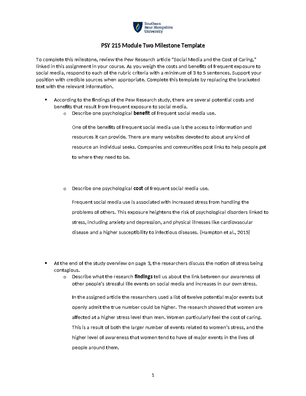 PSY 215 Module Two Milestone - As you weigh the costs and benefits of ...