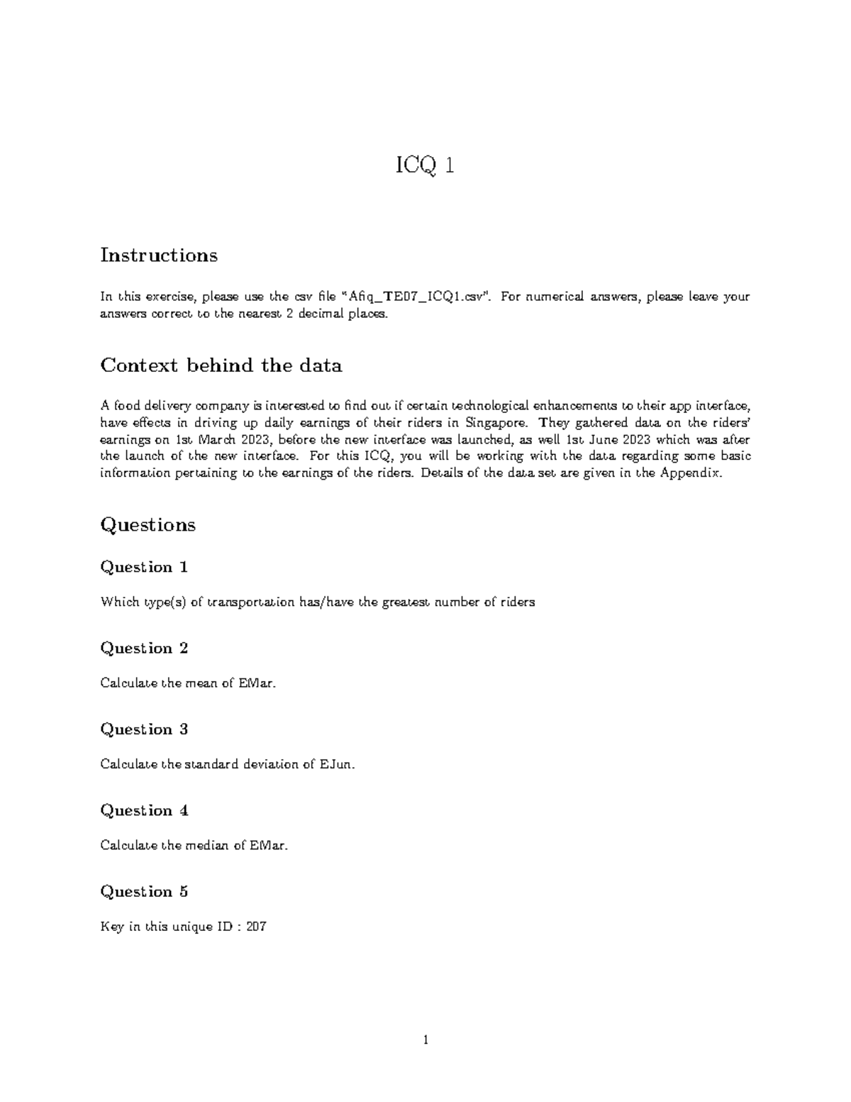 In Class Quiz 1 - ICQ 1 Instructions In this exercise, please use the ...