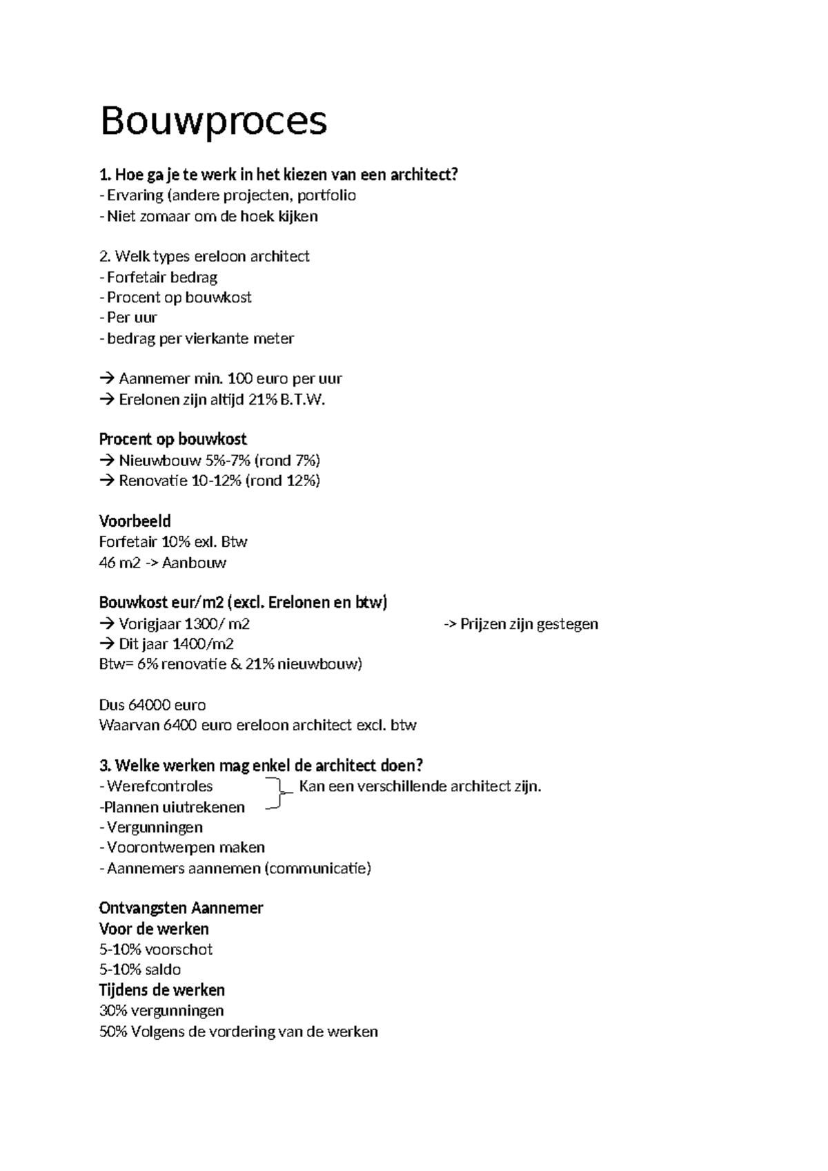 Bouwproces examen vragen - Bouwproces 1. Hoe ga je te werk in het ...