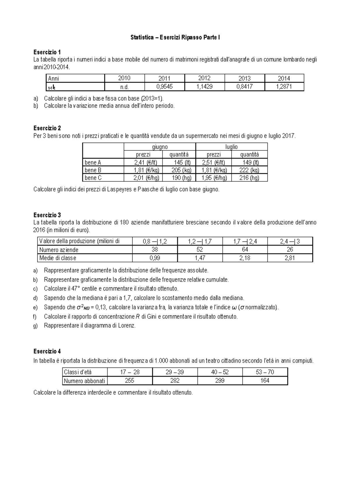 Ripasso Parte I - statistica - Warning: TT: undefined function: 32 Statistica – Esercizi Ripasso ...