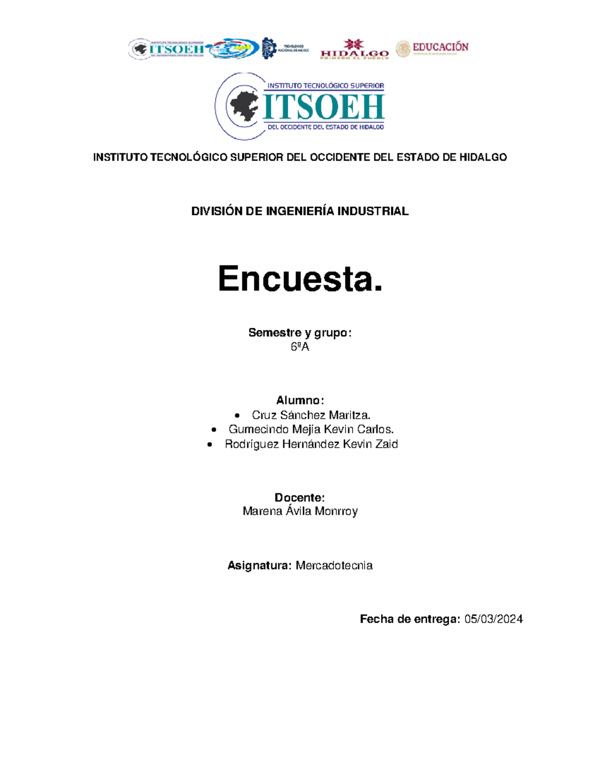 Encuesta 4 P´s (Precio, Producto, Promoción y Plaza) - INSTITUTO ...