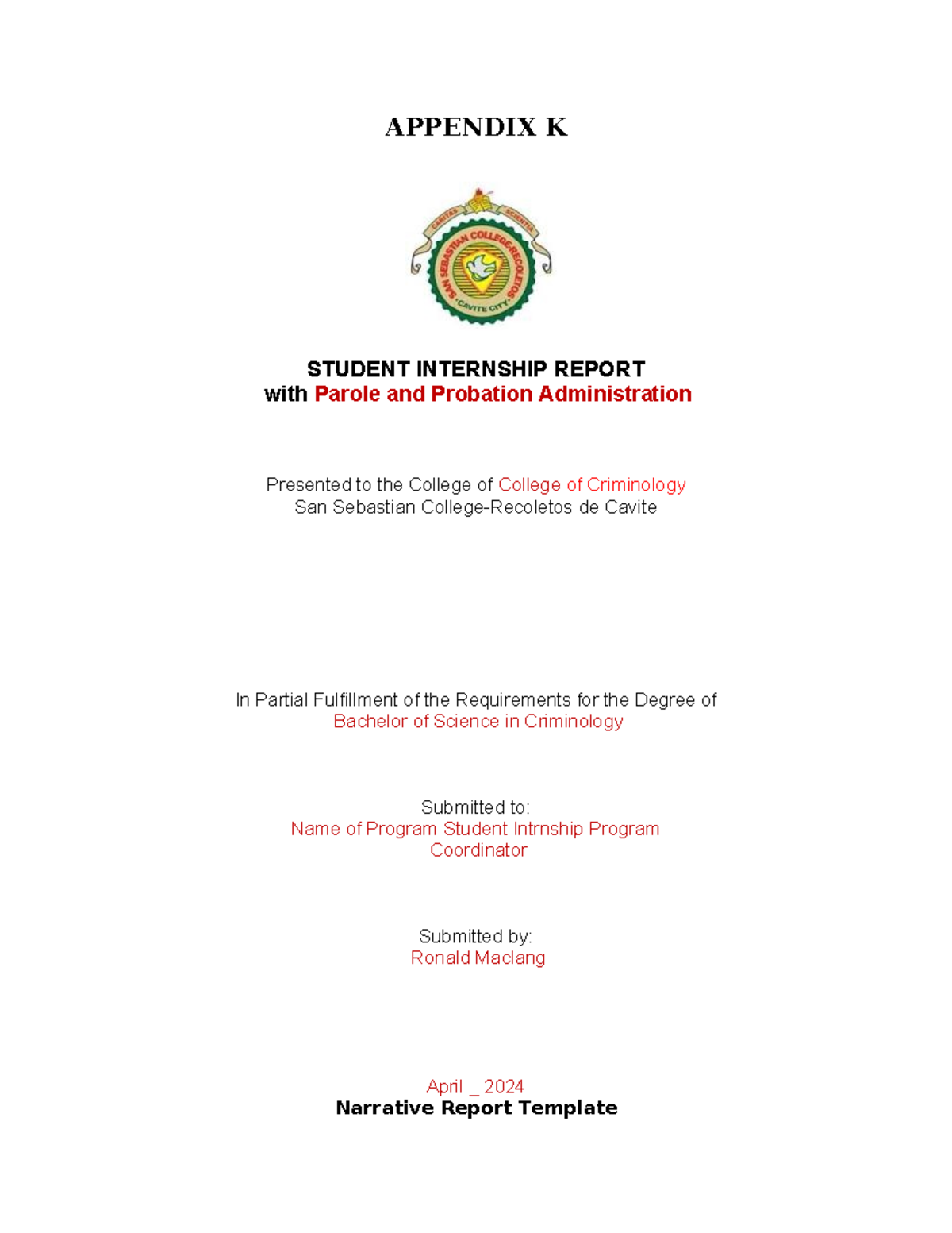 Appendix K Narrative Report - Bachelor of Science in Nursing - APPENDIX K STUDENT INTERNSHIP ...