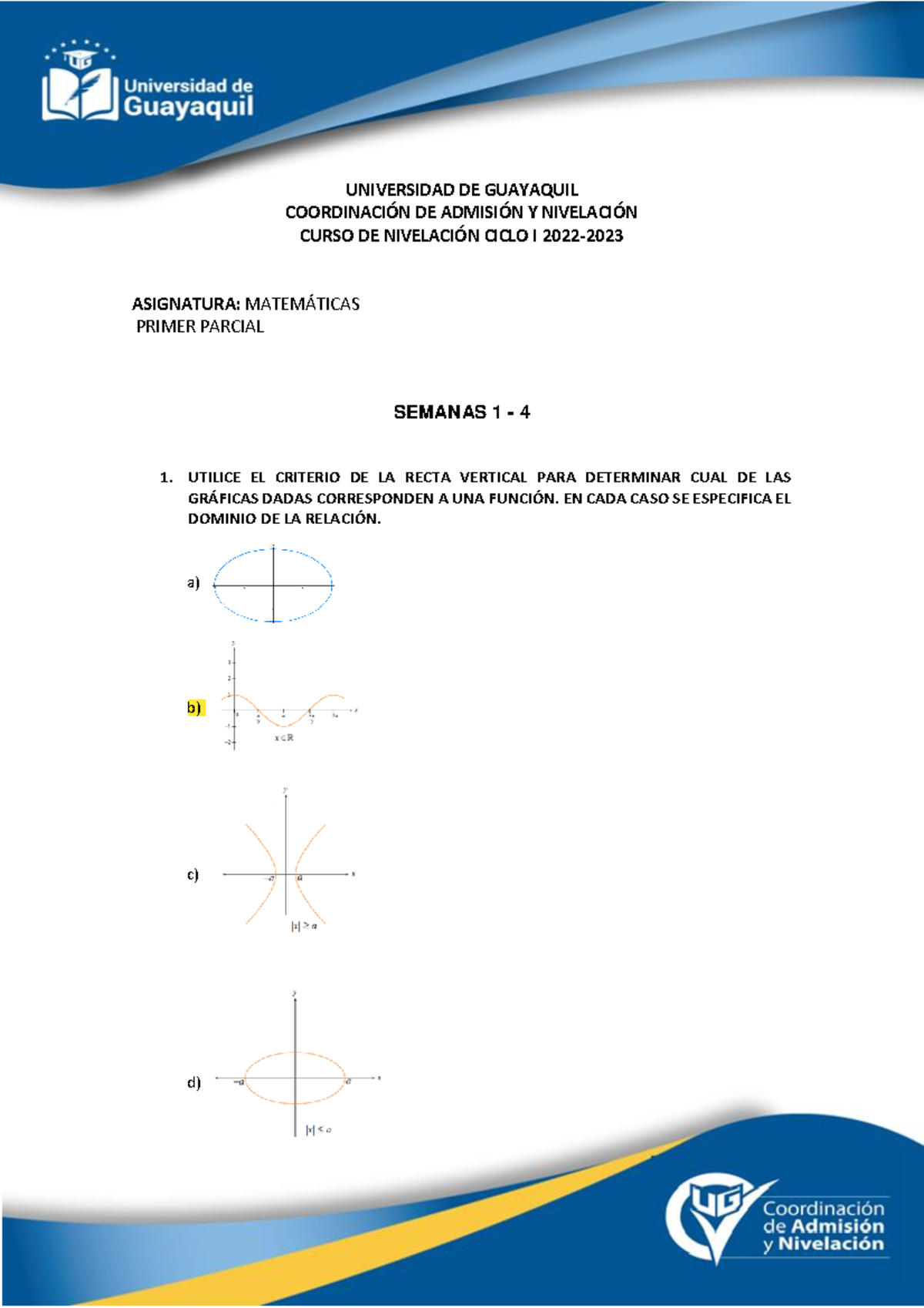 Temario primer parcial Mat 4-6 - UNIVERSIDAD DE GUAYAQUIL COORDINACI”N DE ADMISI”N Y NIVELACI”N ...