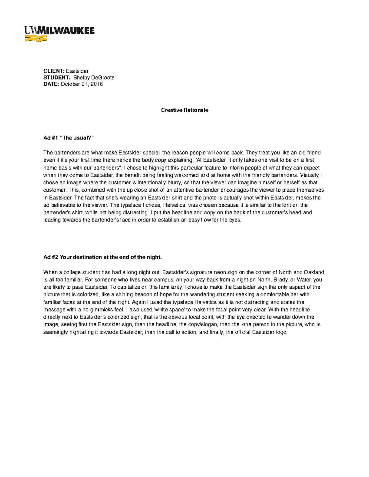 Creative Rationale - Grade: A - CLIENT: Eastsider STUDENT: Shelby ...