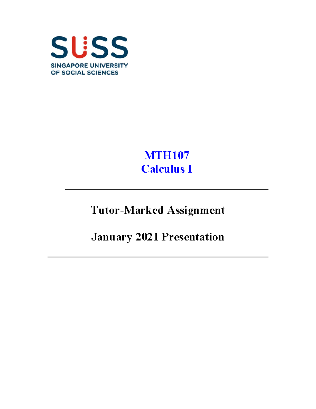 MTH107 TMA - Jan 2021 - math - MTH Calculus I Tutor-Marked Assignment January 2021 Presentation ...