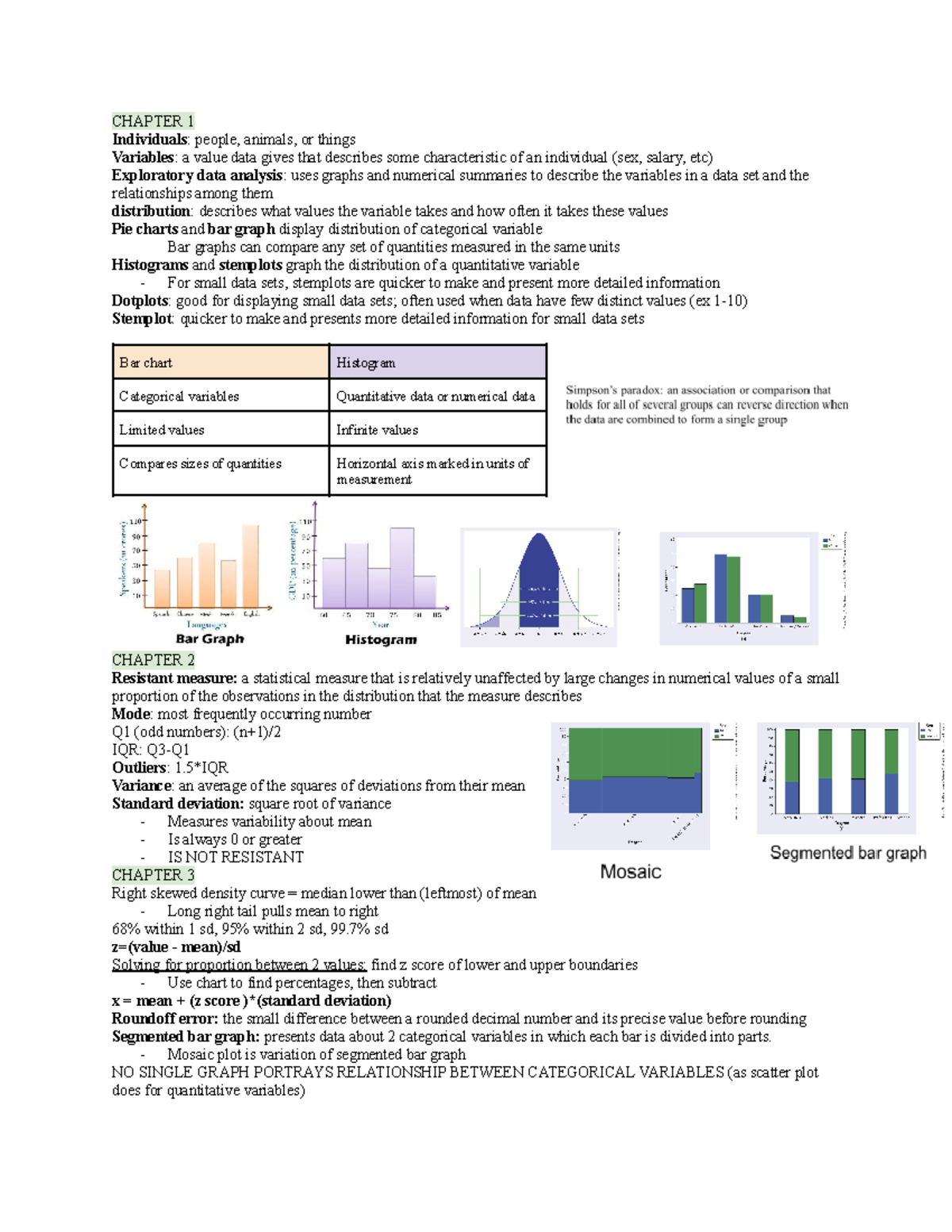 Stats chapter 1-3,6 cheat sheet - CHAPTER 1 Individuals: people, animals, or things Variables: a ...