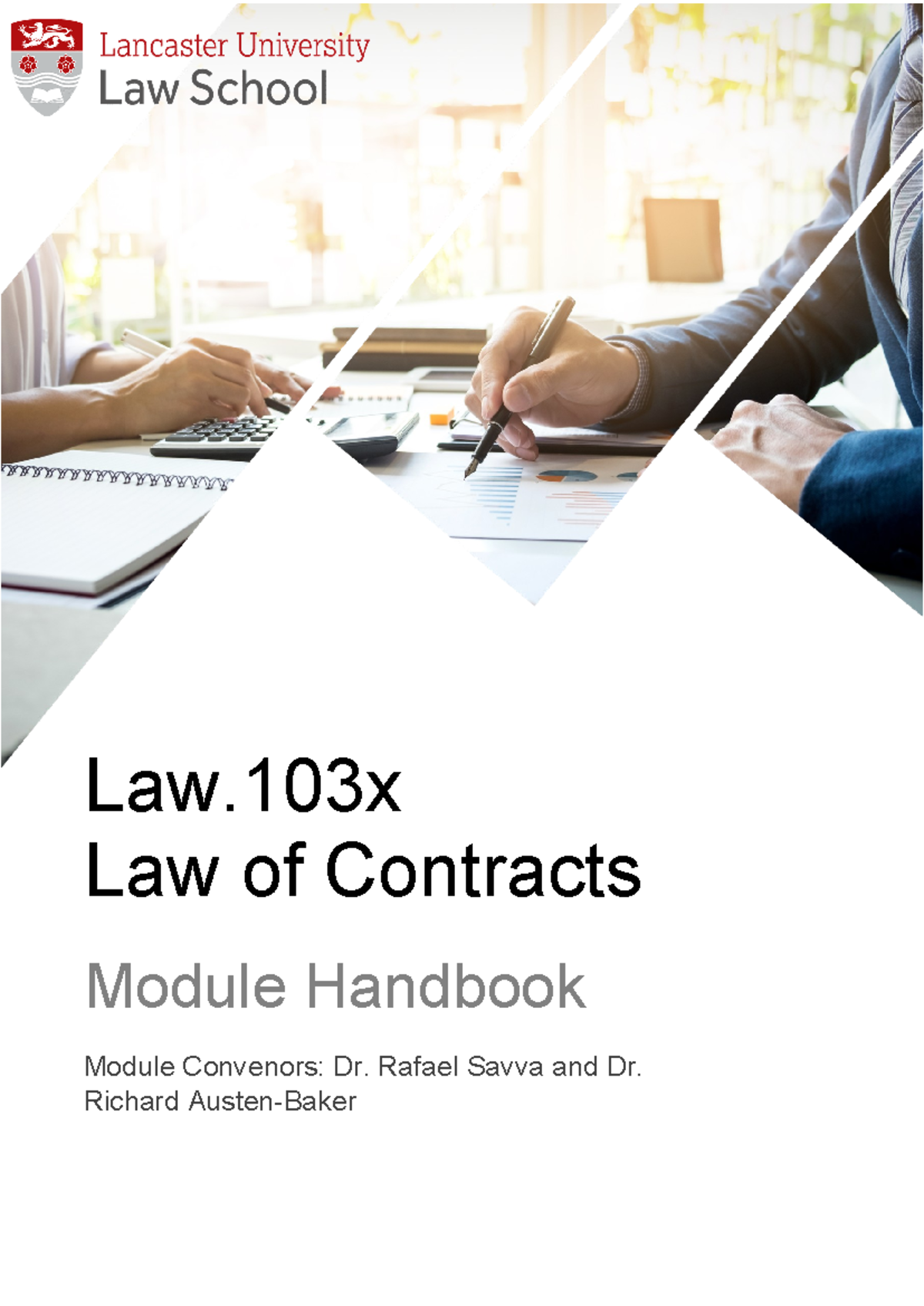 Law of Contracts Module Handbook 2023-24 - Module Convenors: Dr. Rafael Savva and Dr. Richard ...