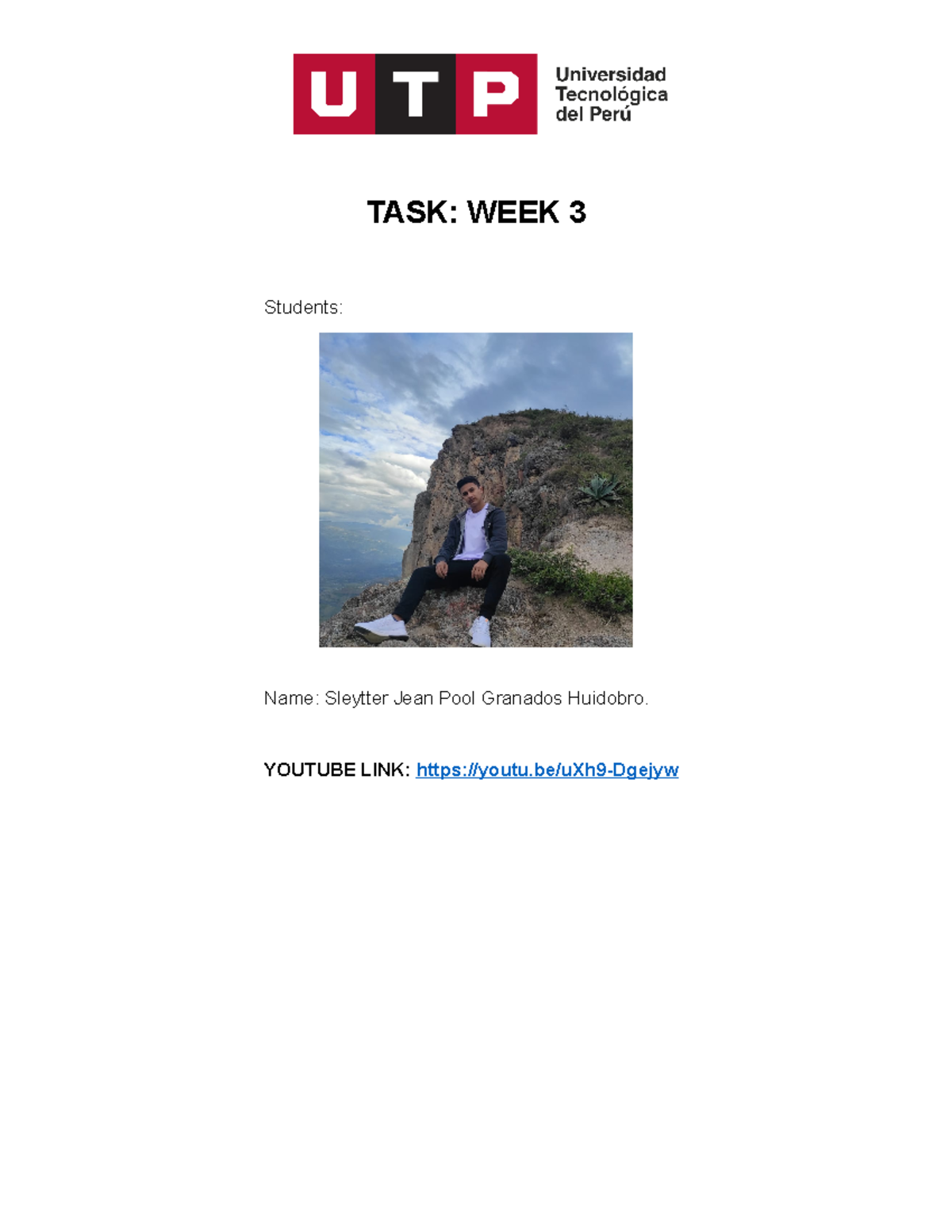 Ingles 3 weekk - asdasdasdas - TASK: WEEK 3 Students: Name: Sleytter ...