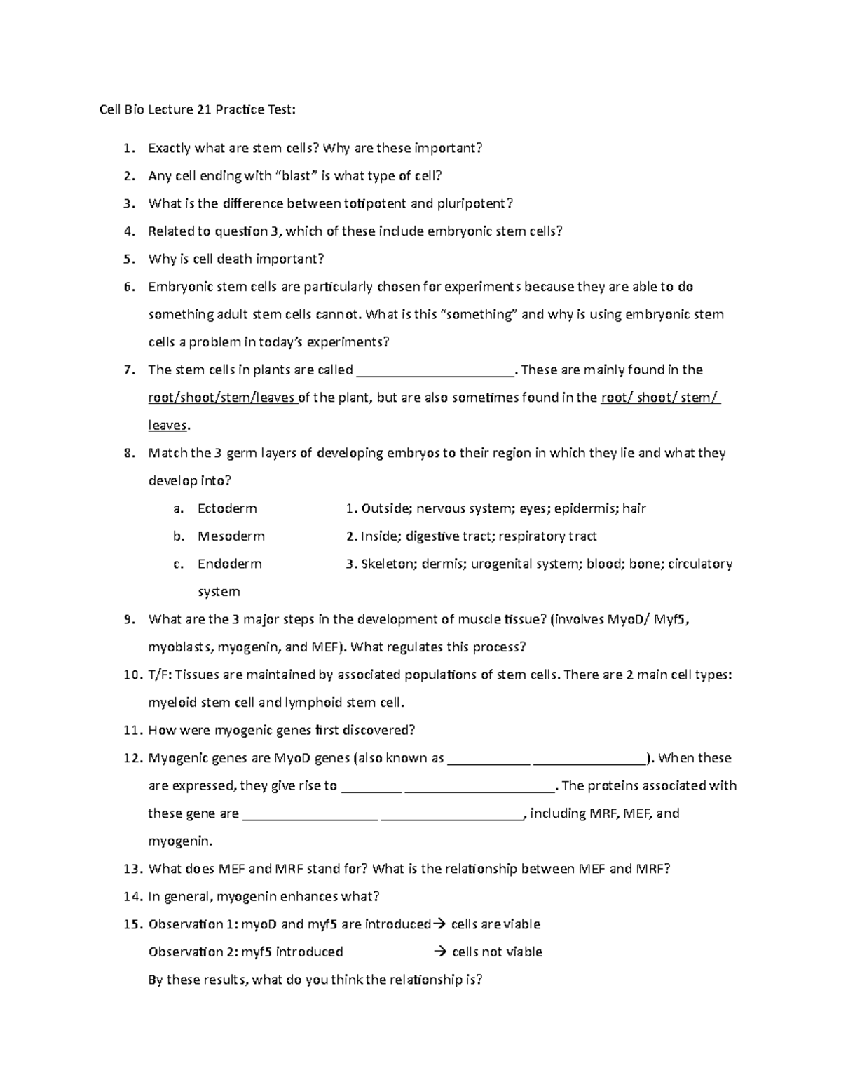 Cell bio Lecture 21 Practice Test - Cell Bio Lecture 21 Practice Test ...