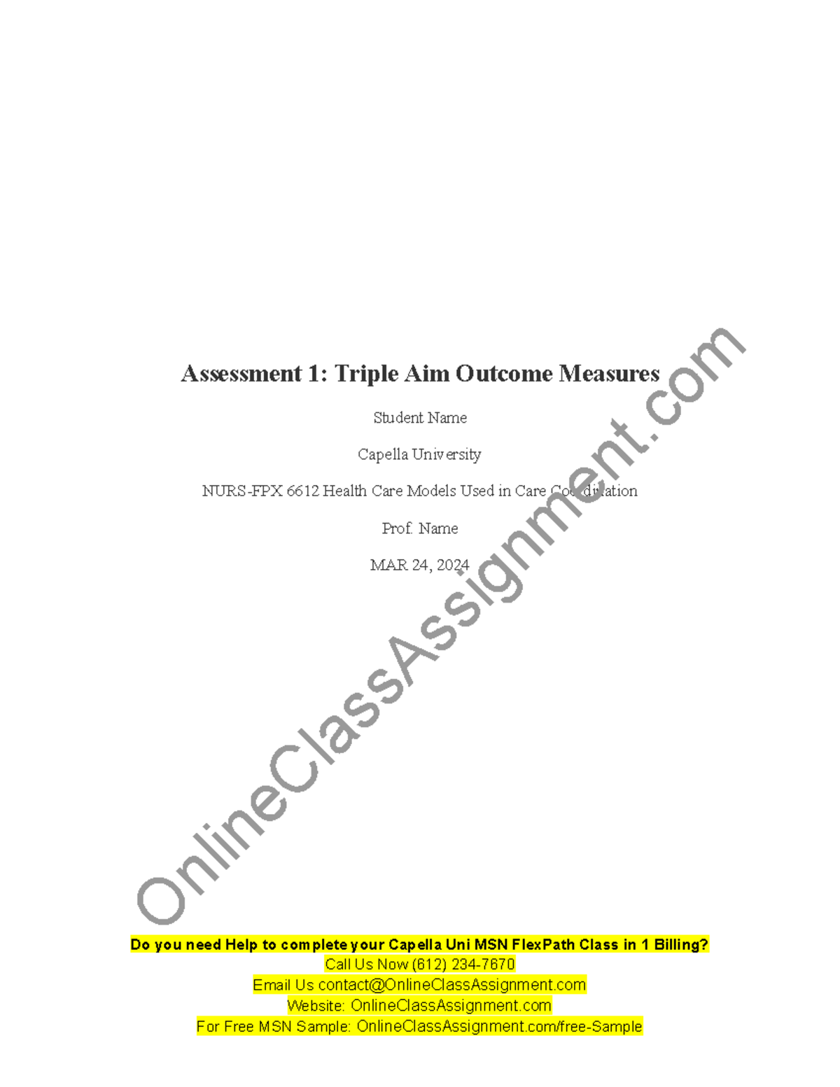 NURS FPX 6612 Assessment 1 Triple Aim Outcome Measures - Assessment 1: Triple Aim Outcome ...