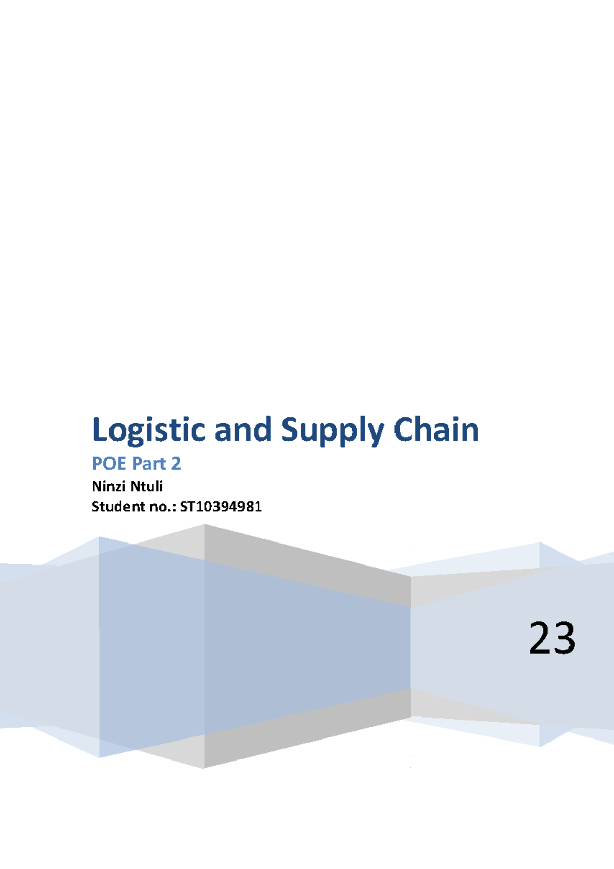 POE Part 2 - 23 Logistic and Supply Chain POE Part 2 Ninzi Ntuli ...