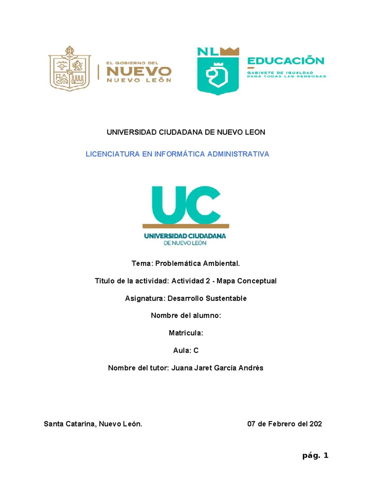 1.2-Actividad 2 mapa conceptual - UNIVERSIDAD CIUDADANA DE NUEVO LEON ...