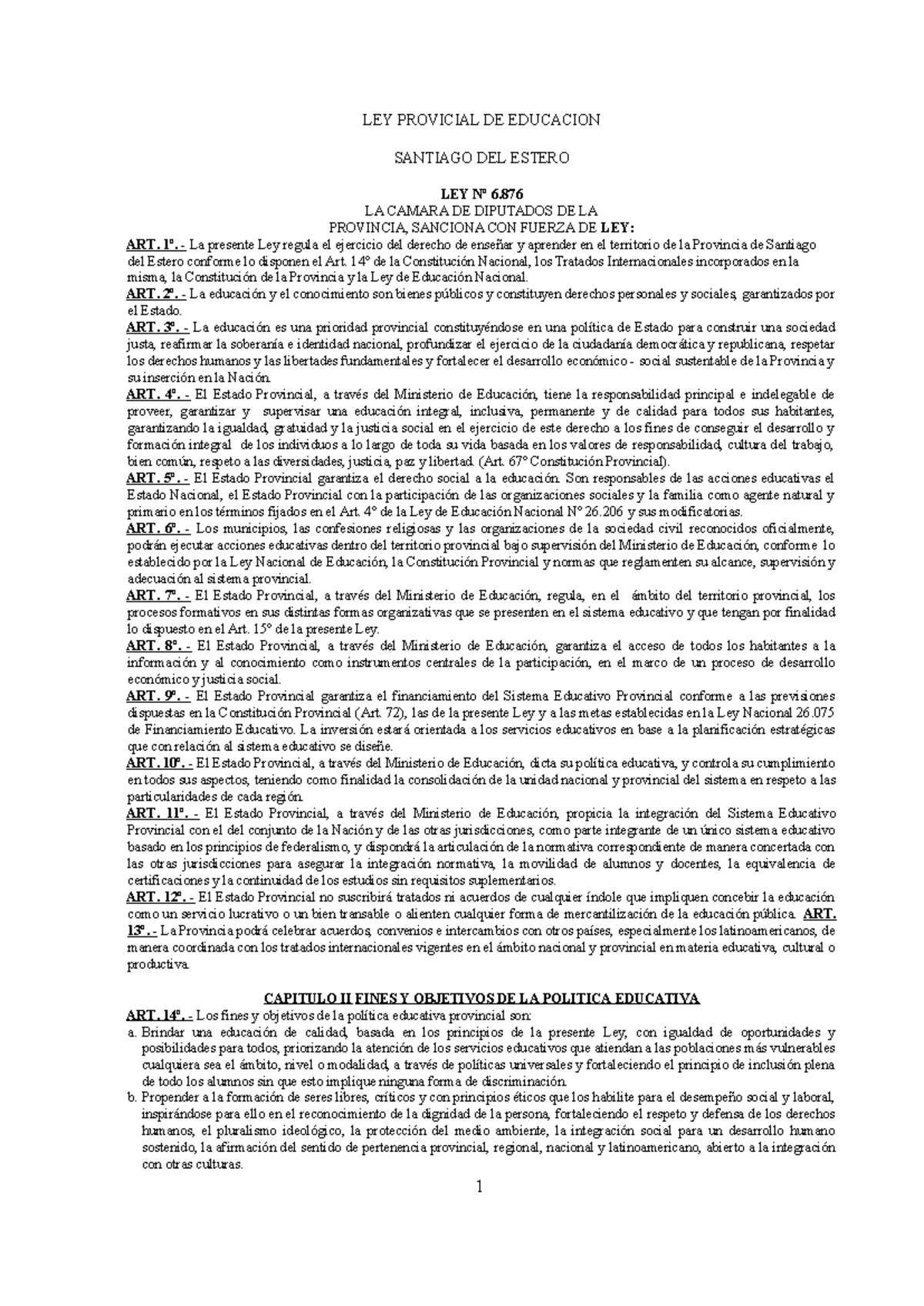 Ley 6876 - informe sobre ley - LEY PROVICIAL DE EDUCACION SANTIAGO DEL ...