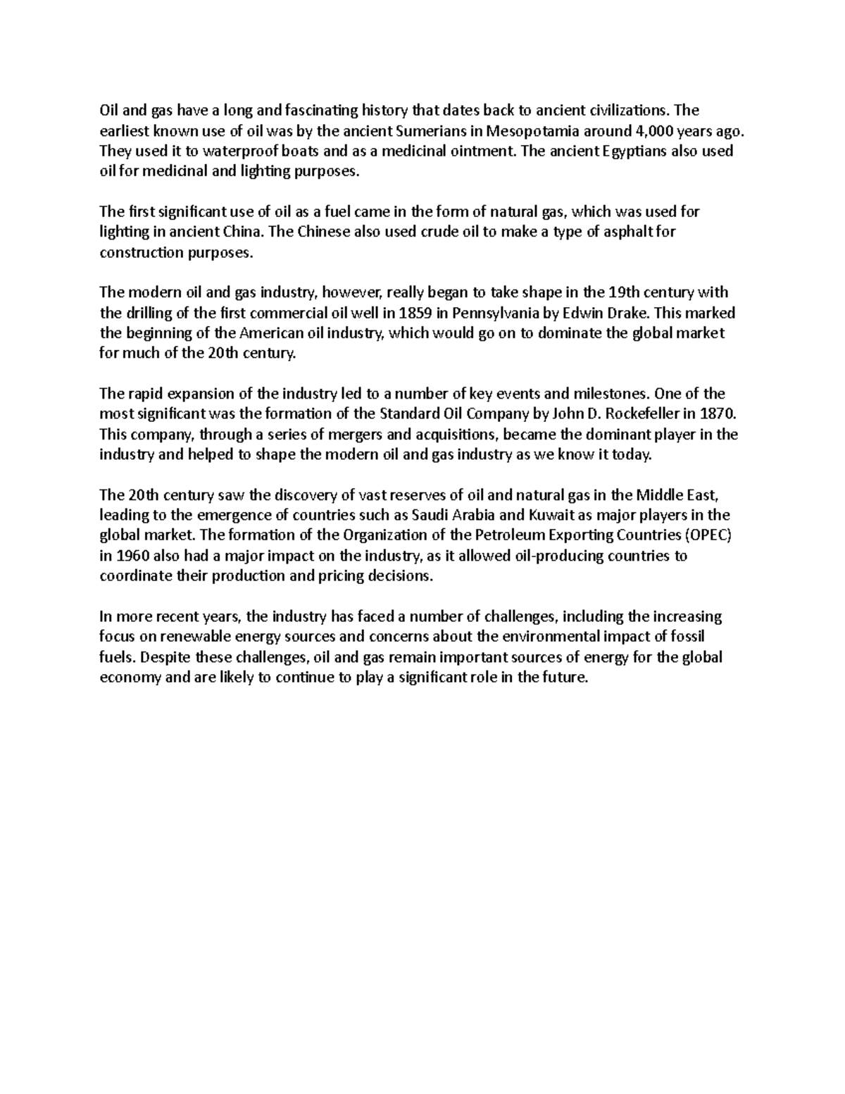 Oil and gas - Oil and gas - Oil and gas have a long and fascinating ...