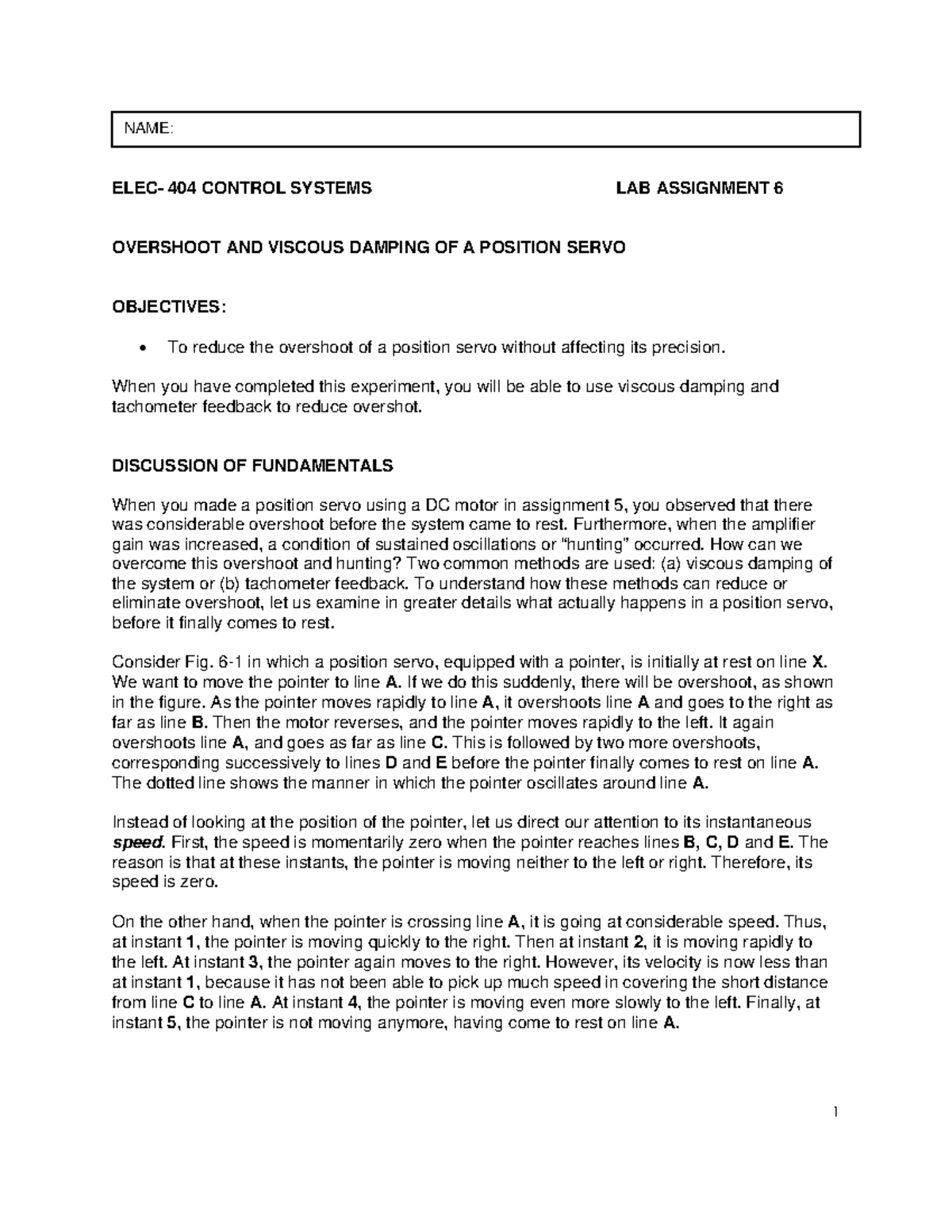 Lab6-2021 control system - ELEC- 404 CONTROL SYSTEMS LAB ASSIGNMENT 6 OVERSHOOT AND VISCOUS ...