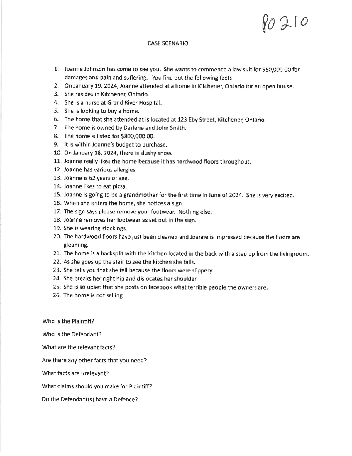 Case Scenario - Case Scenerio given in class to help with chapter 2 ...