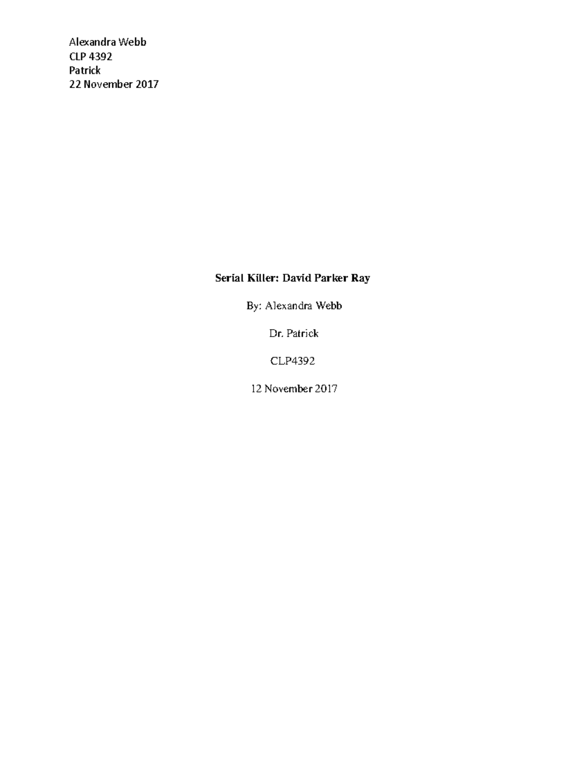 Serial Killer paper for psych of crim - Patrick 22 November 2017 Serial ...