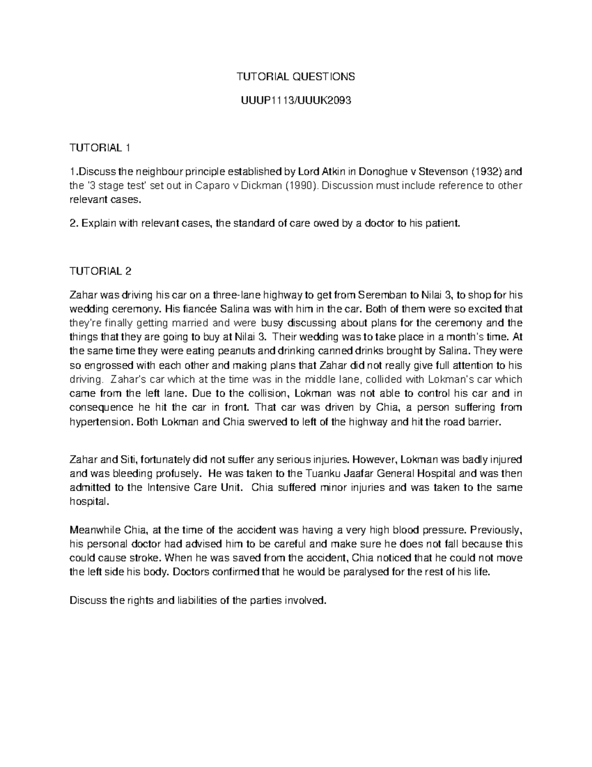 Tutorial Questions Negligence UUUP1113 and UUUK2093 - TUTORIAL ...