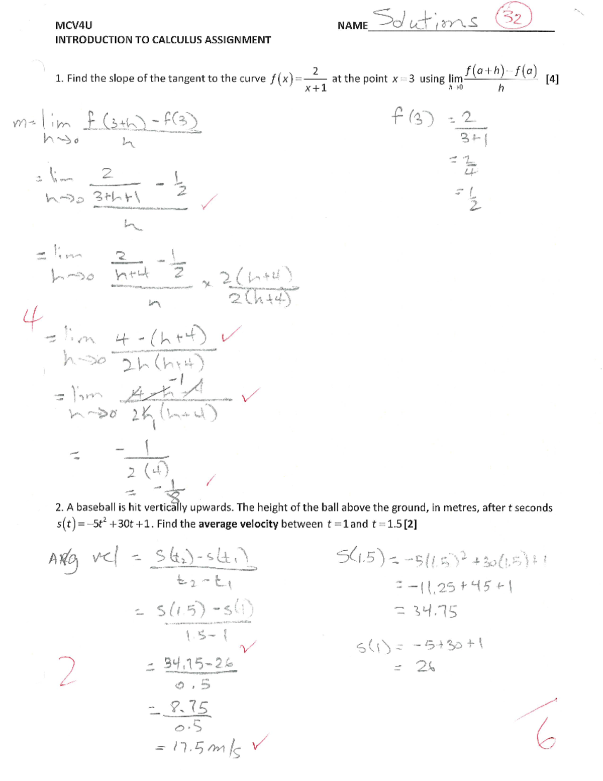 Limits Assignment Solutions - MCV4U INTRODUCTION TO CALCULUS ASSIGNMENT 2 Find the slope of the ...
