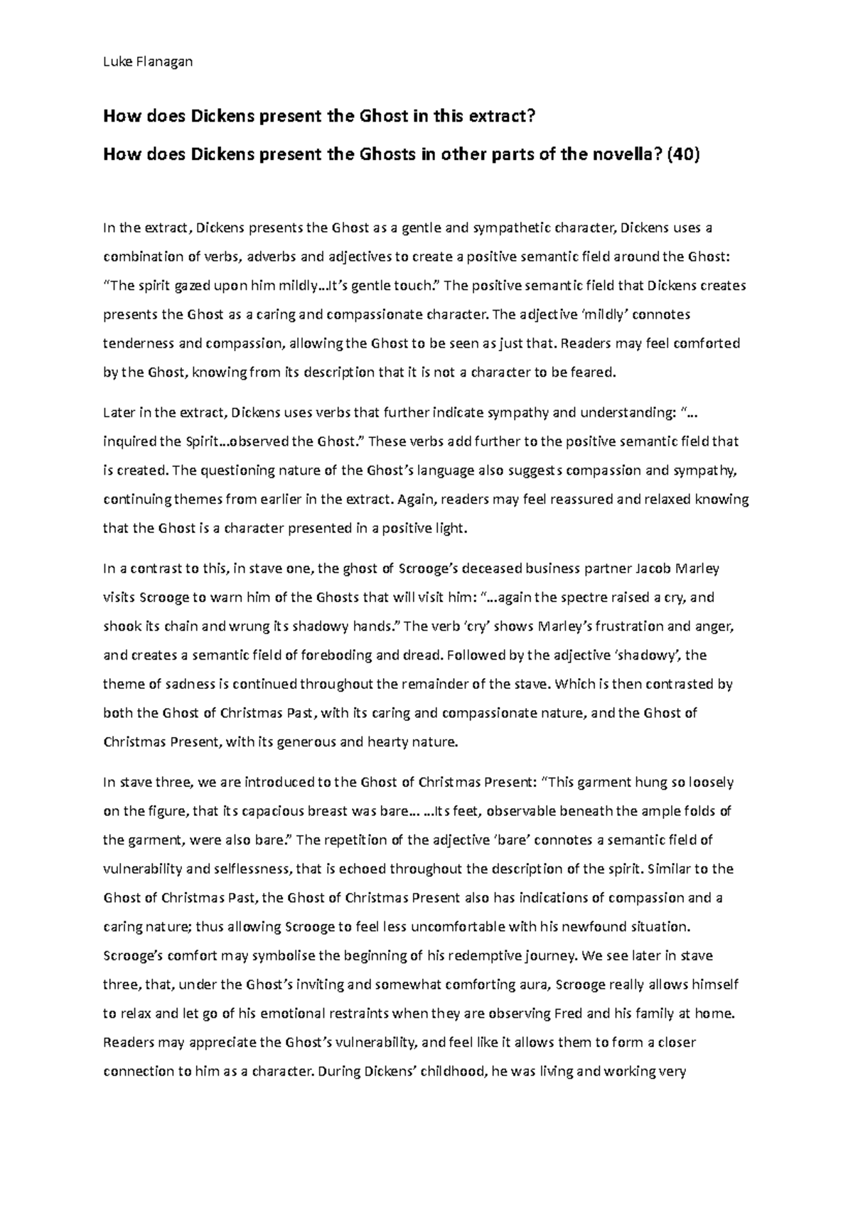 How does Dickens present the Ghosts in the Novella? - Luke Flanagan How ...