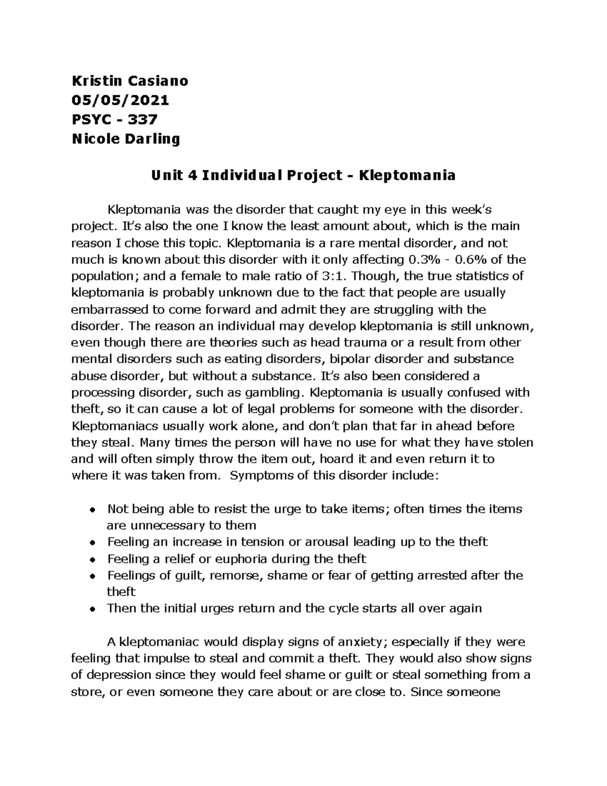 IP 4 - Unit 4 Project for PSYC-337; Abnormal Psychology in the ...