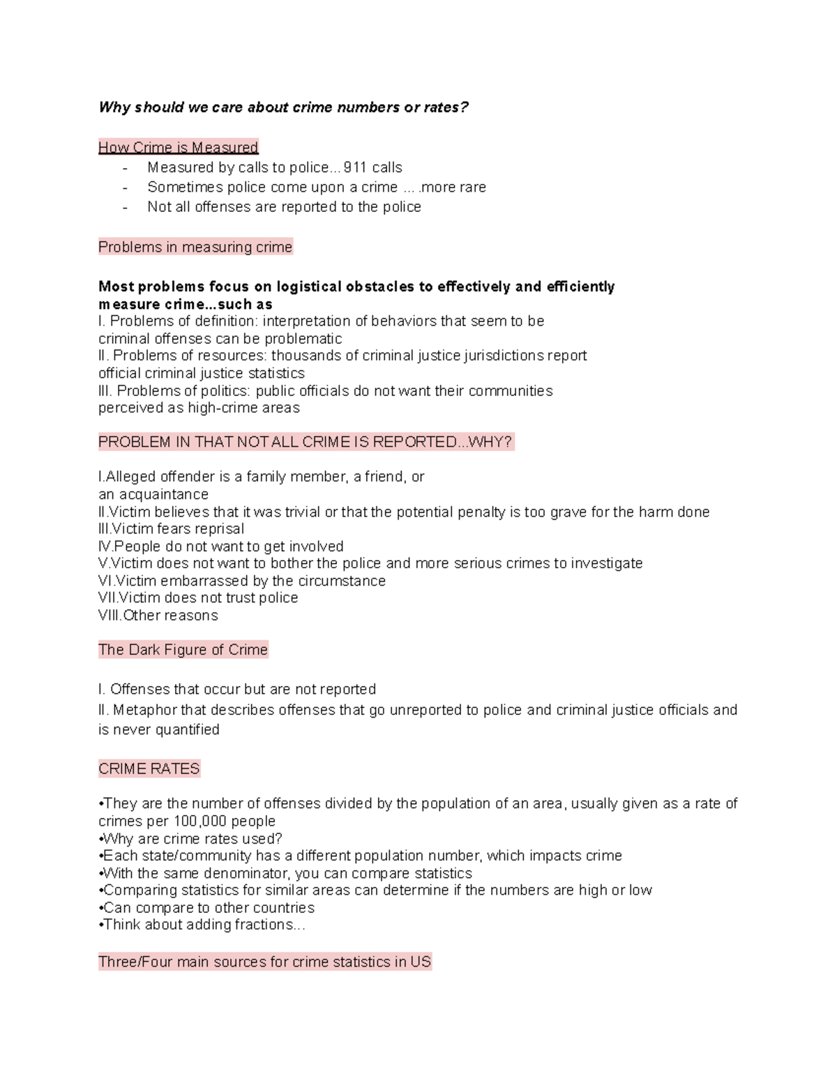 Crim 101 Notes copy 2 - Why should we care about crime numbers or rates ...