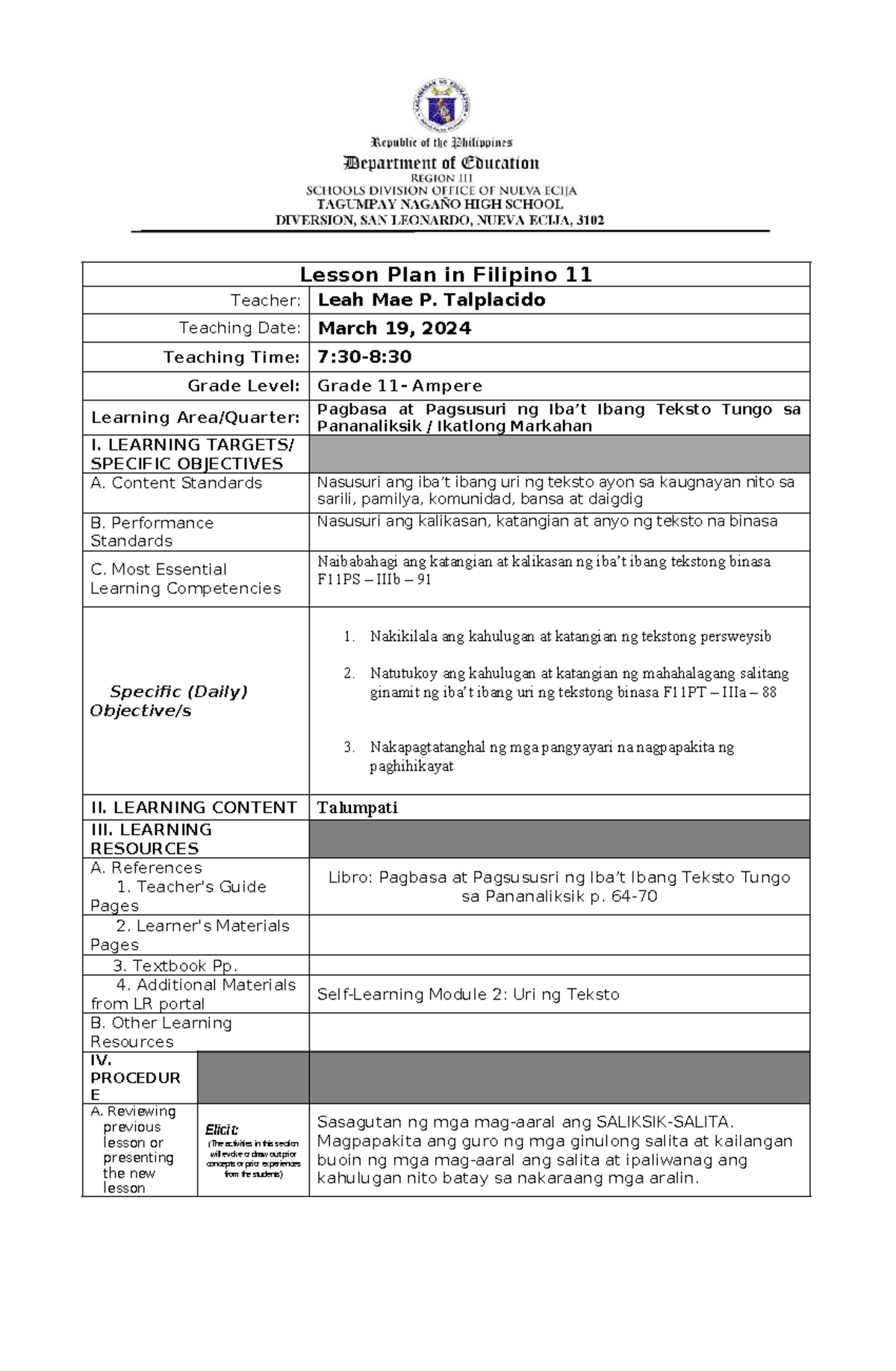 COT3 - COT - Lesson Plan in Filipino 11 Teacher: Leah Mae P. Talplacido ...
