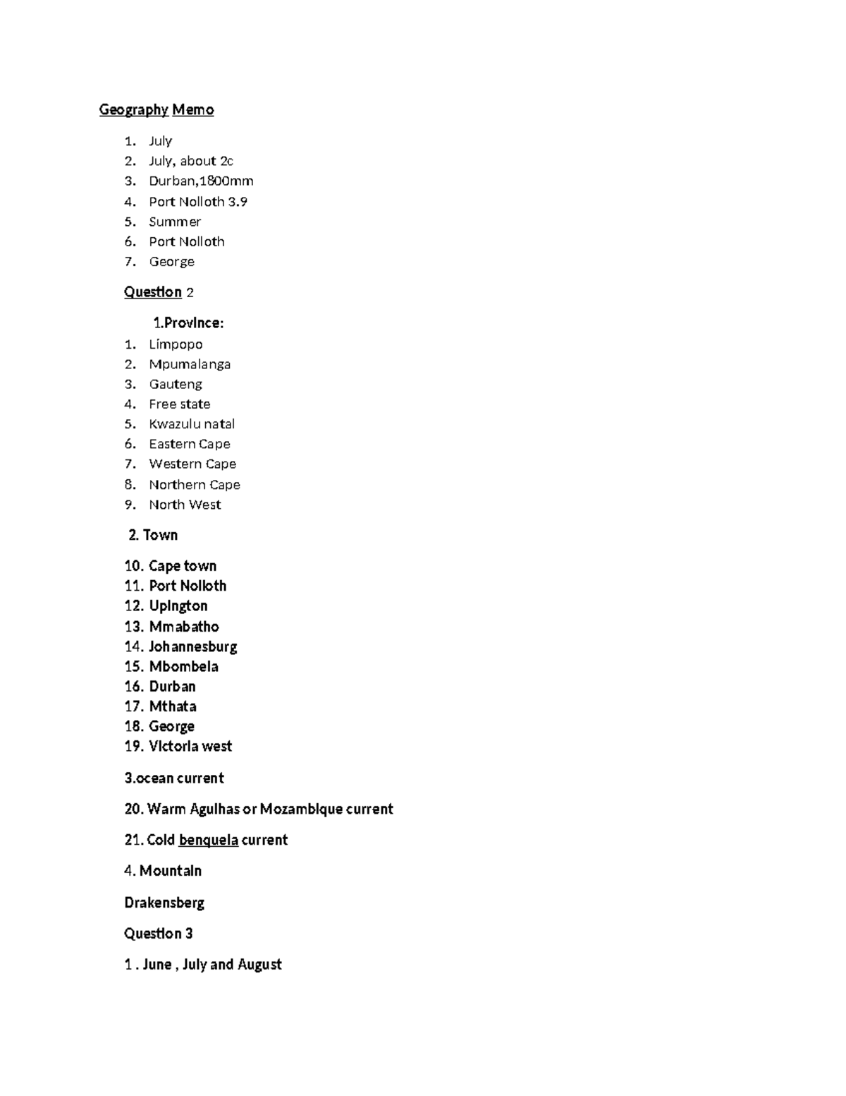 Georgraphy Memo - July 2. July, about 2c 3. Durban,1800mm 4. Port ...