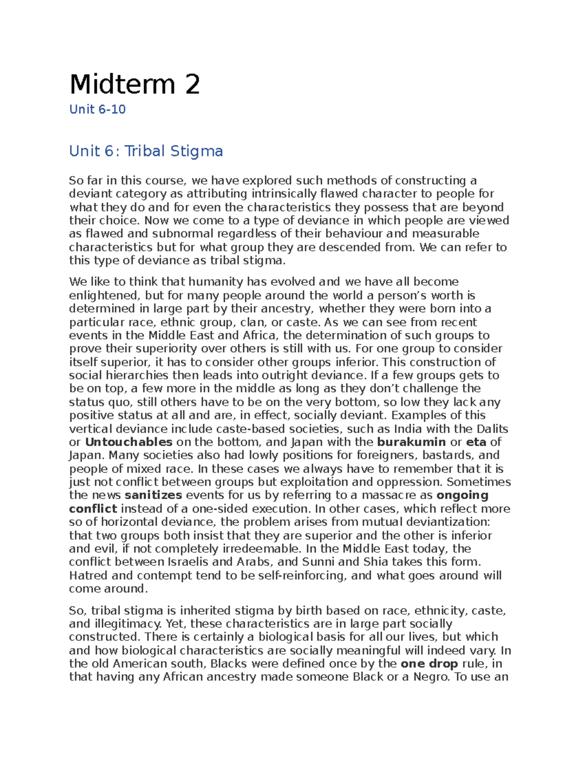 Midterm 2 - Midterm 2 Unit 6- Unit 6: Tribal Stigma So far in this ...